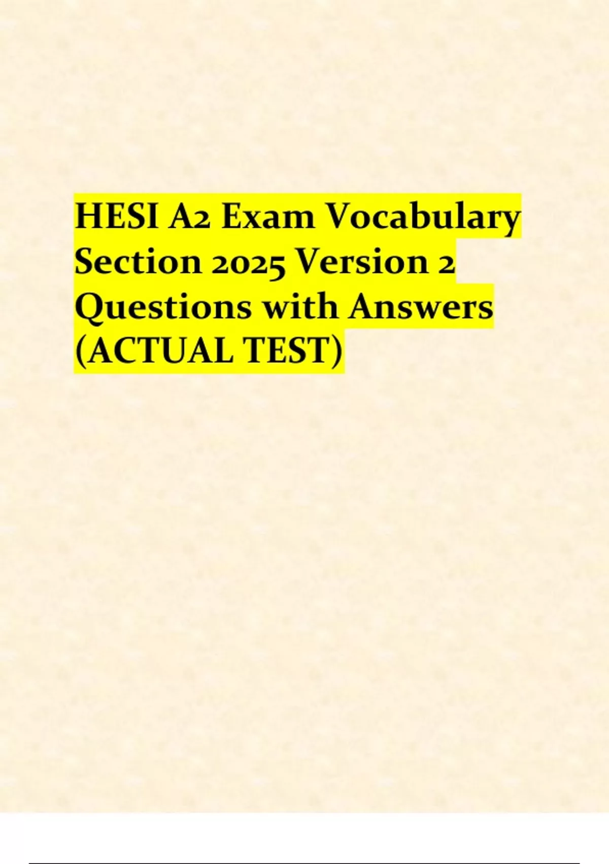 HESI A2 Exam Vocabulary Section 2025 Version 2 Questions with Answers ...