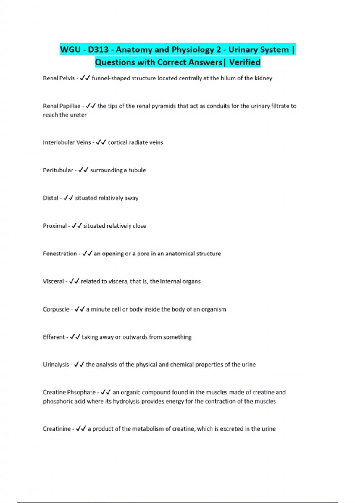 WGU - D313 - Anatomy and Physiology 2 - Urinary System | Questions with ...