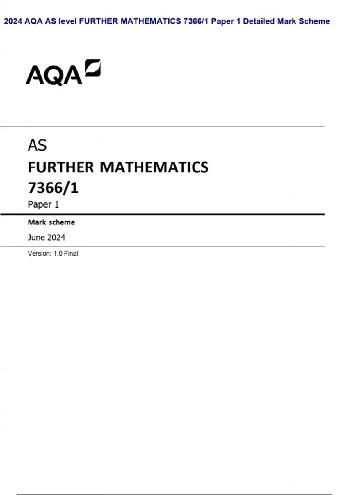 2024 AQA AS level FURTHER MATHEMATICS 7366/1 Paper 1 Detailed Mark ...