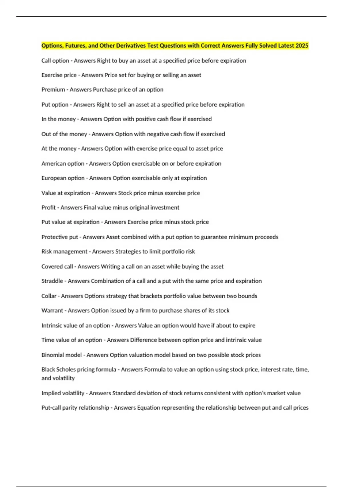 Options, Futures, and Other Derivatives Test Questions with Correct ...