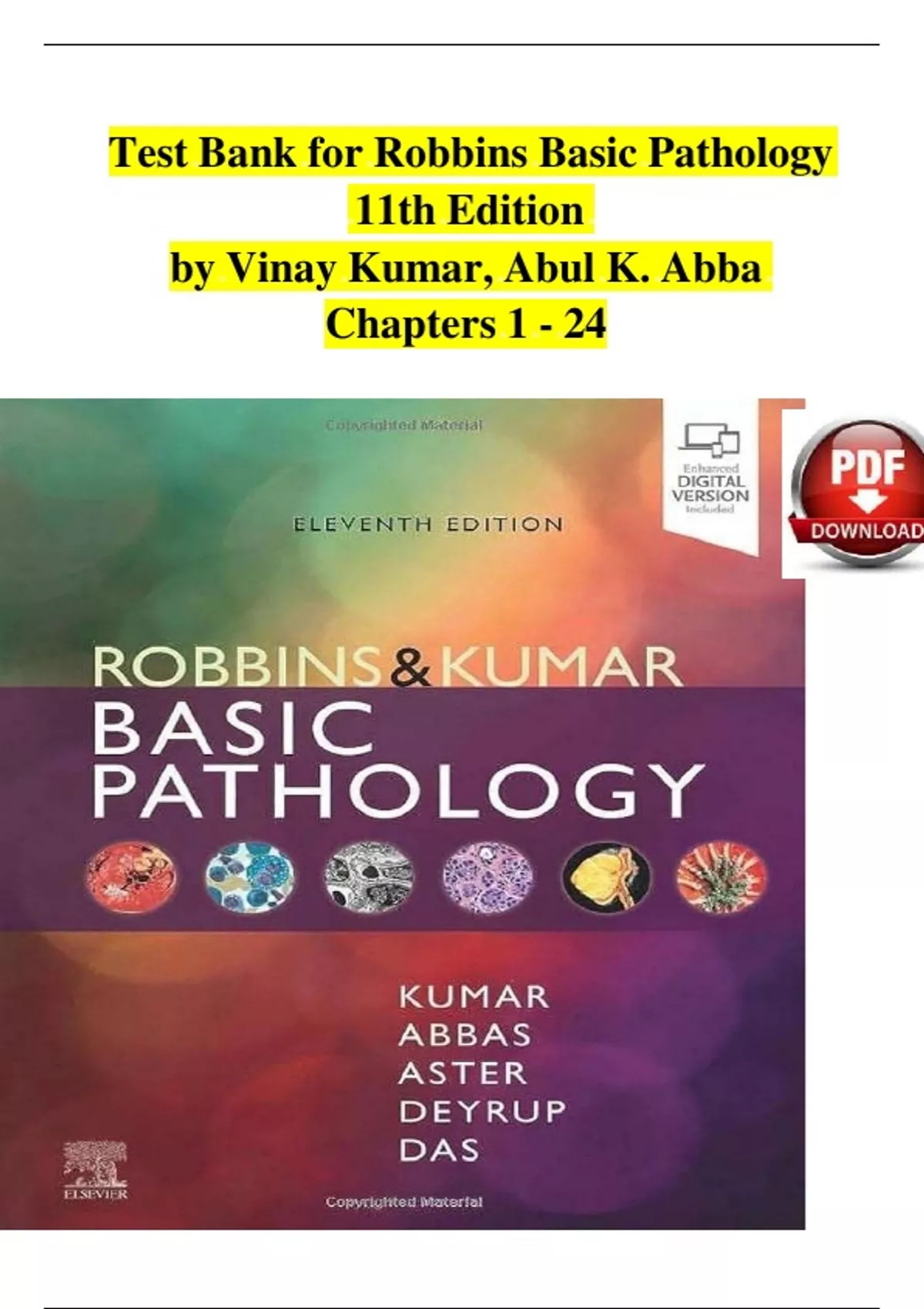 ROBBINS BASIC PATHOLOGY 11TH EDITION TEST BANK BY KUMAR, ABBAS, ASTER ...