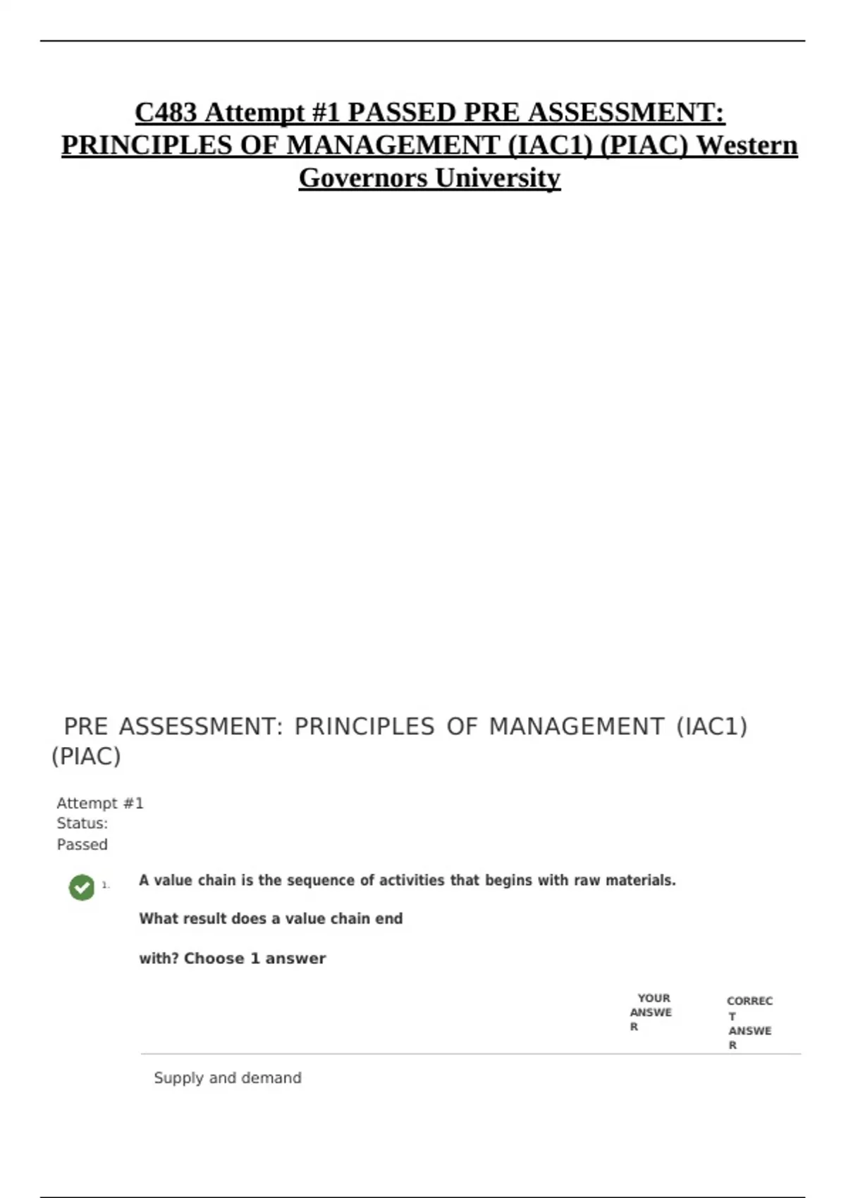 C483 Attempt #1 PASSED PRE ASSESSMENT: PRINCIPLES OF MANAGEMENT (IAC1) (PIAC) Western Governors ...