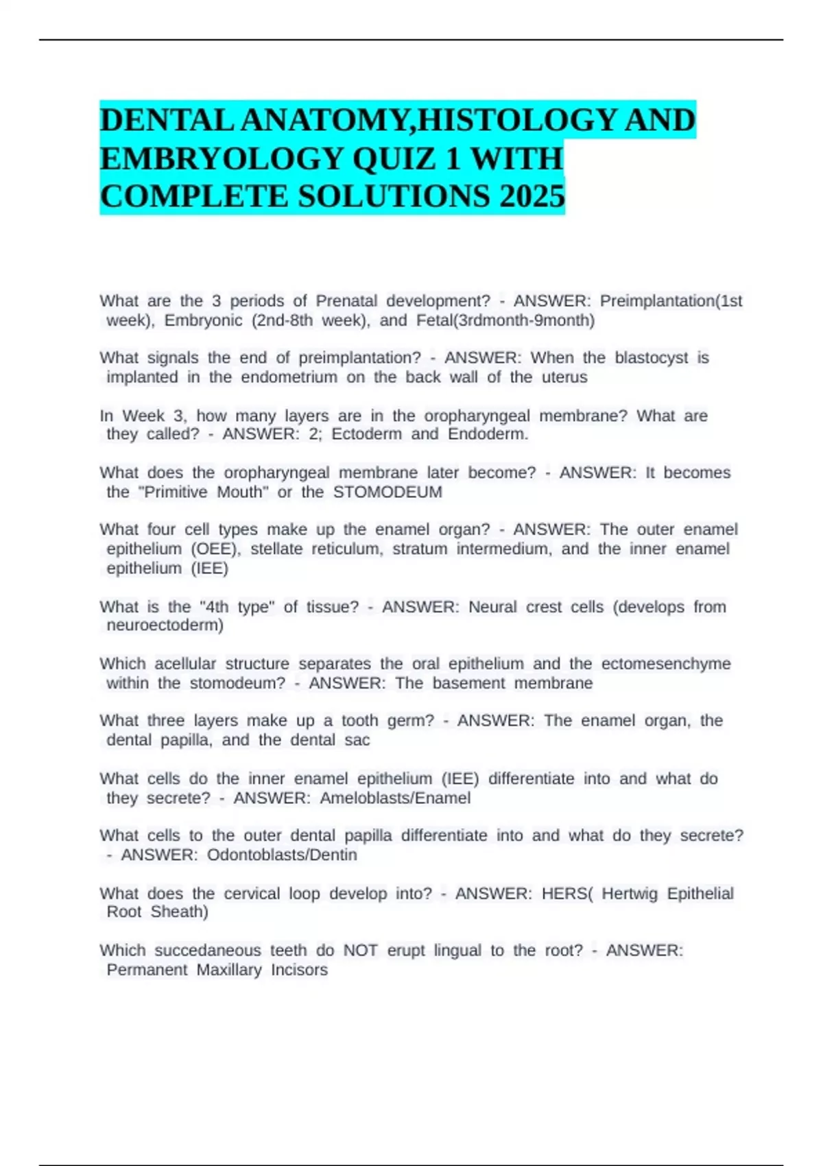 DENTAL ANATOMY,HISTOLOGY AND EMBRYOLOGY QUIZ 1 WITH COMPLETE SOLUTIONS ...