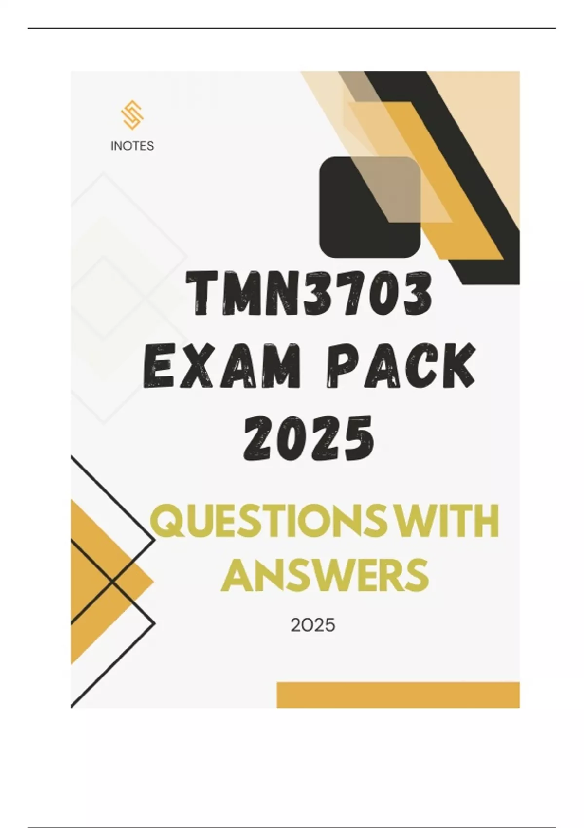 TMN3703 EXAM PACK 2025 (QUESTIONS WITH ANSWERS) - TMN3703 (TMN3703 ...