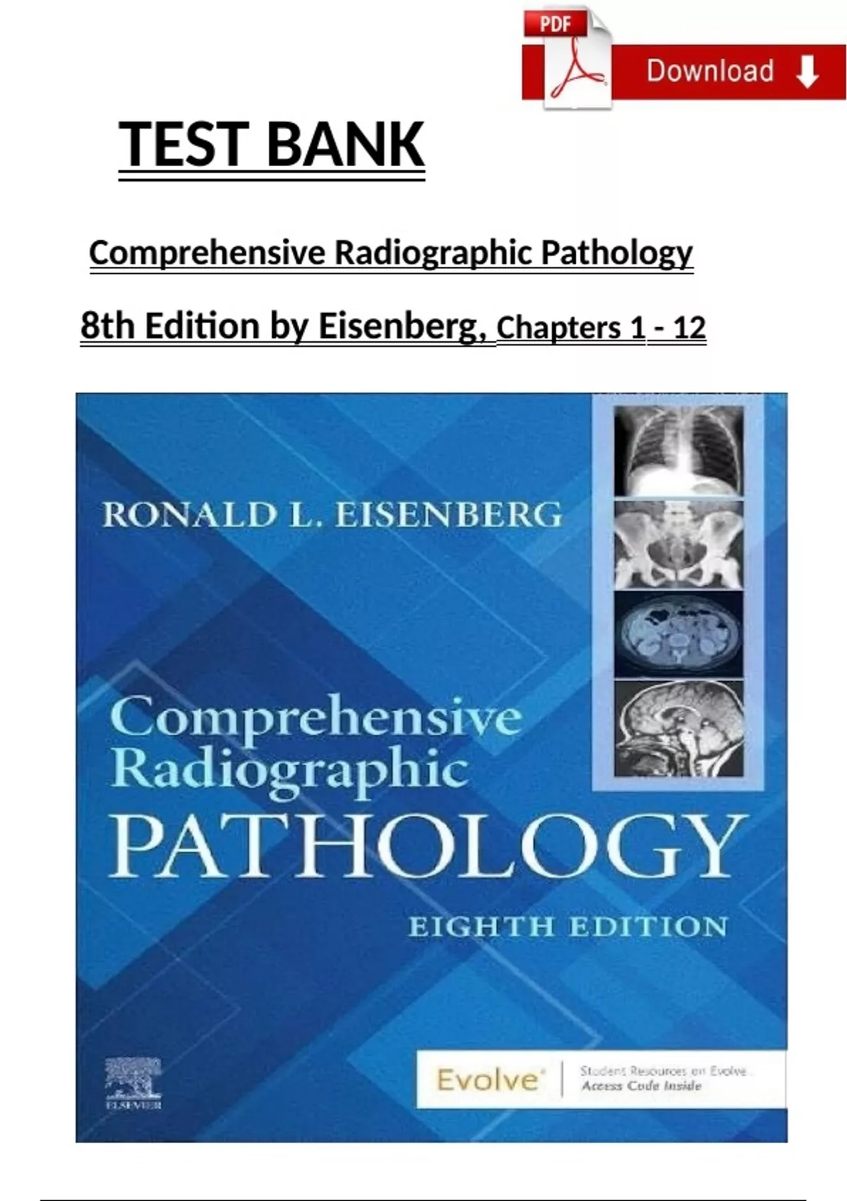 Test Bank For Comprehensive Radiographic Pathology 7th Edition By ...