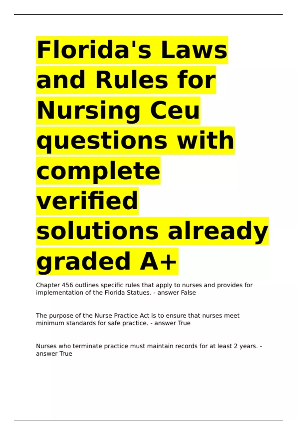 Florida-s Laws and Rules for Nursing Ceu questions with complete ...