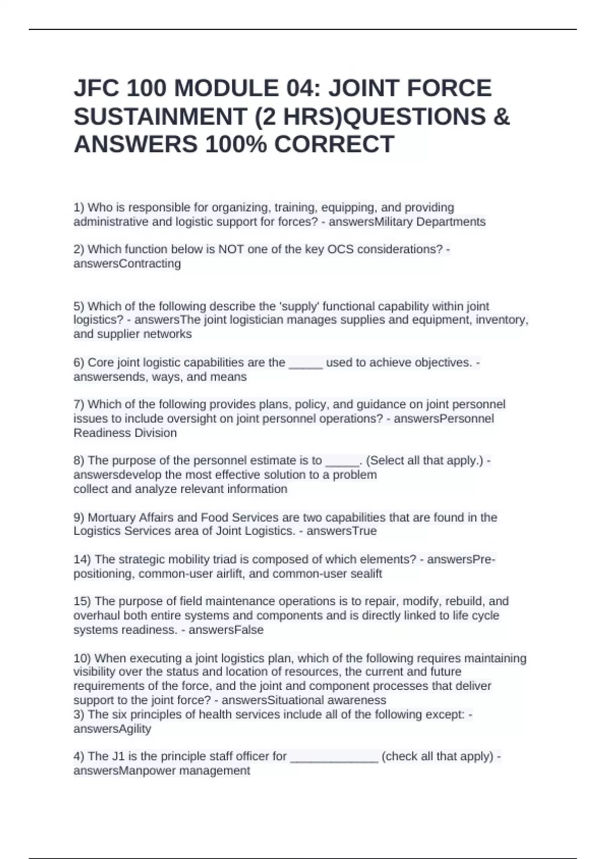 JFC 100 MODULE 04: JOINT FORCE SUSTAINMENT (2 HRS)QUESTIONS & ANSWERS ...