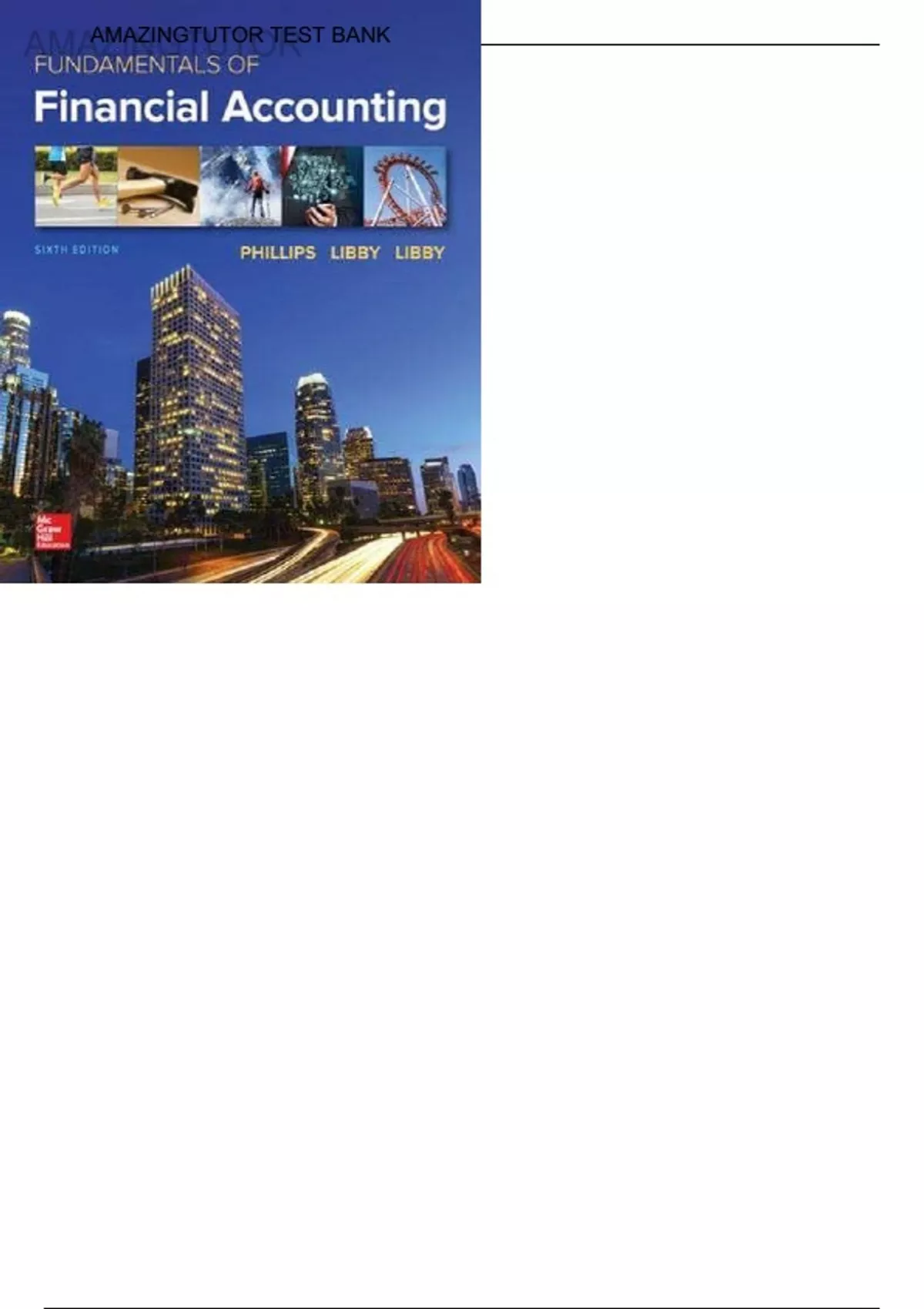Solution Manual for Fundamentals Of Financial Accounting 6CE Fred Phillips, Robert Libby ...