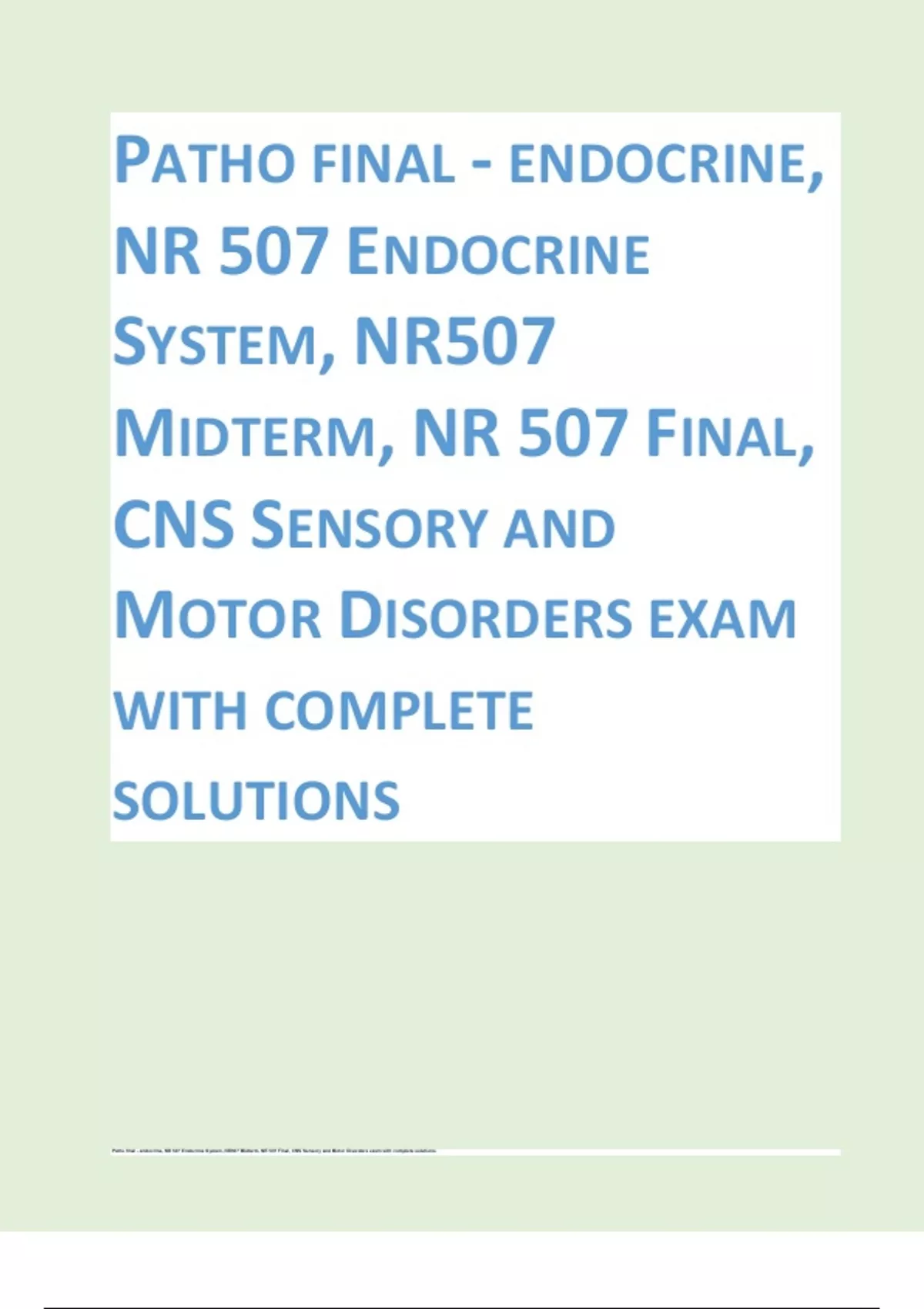 NR 507 Pathophysiology Final & Midterm – Endocrine, CNS, Sensory & Motor Disorders (Complete ...