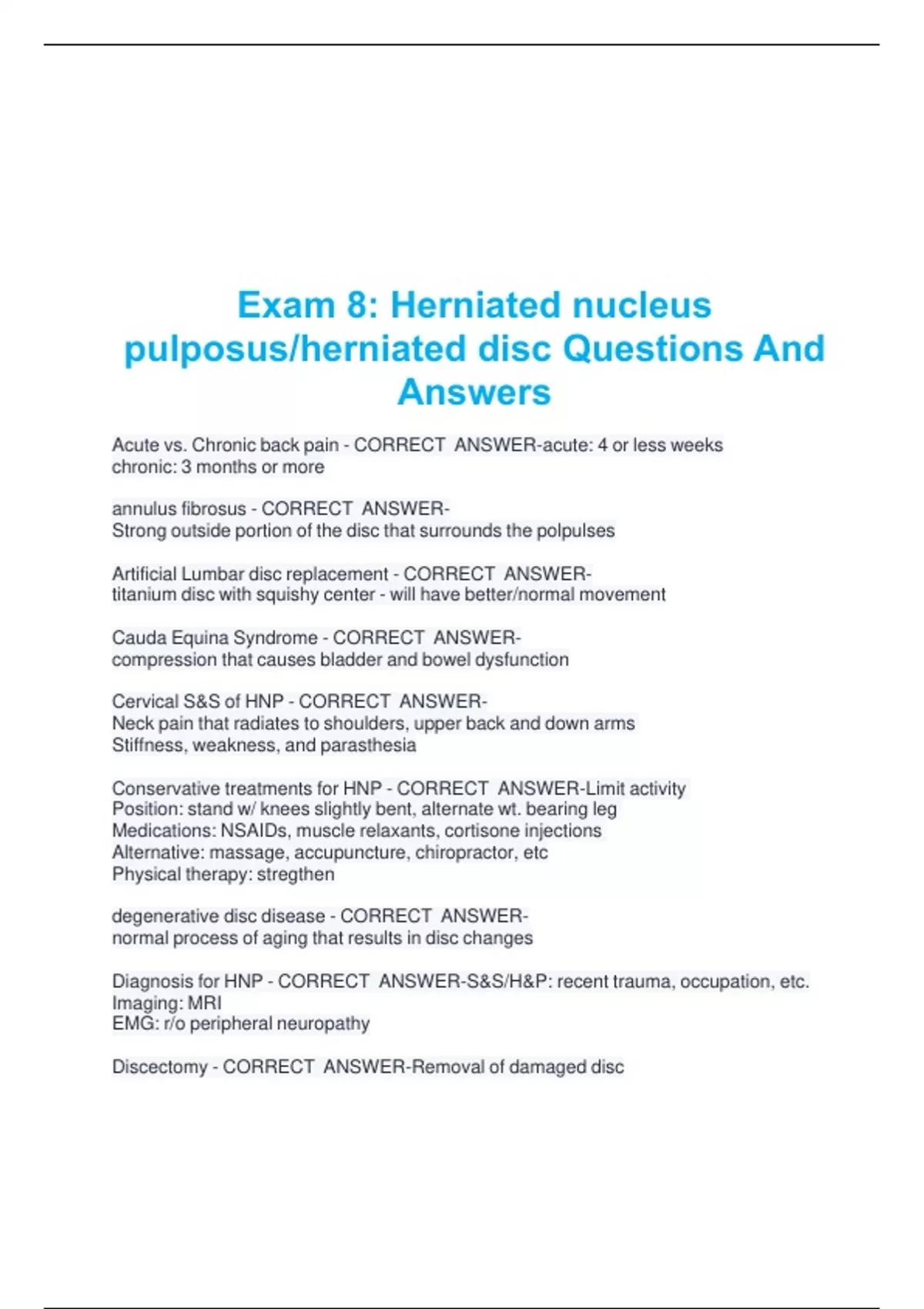 Exam 8: Herniated nucleus pulposus/herniated disc Questions And Answers ...