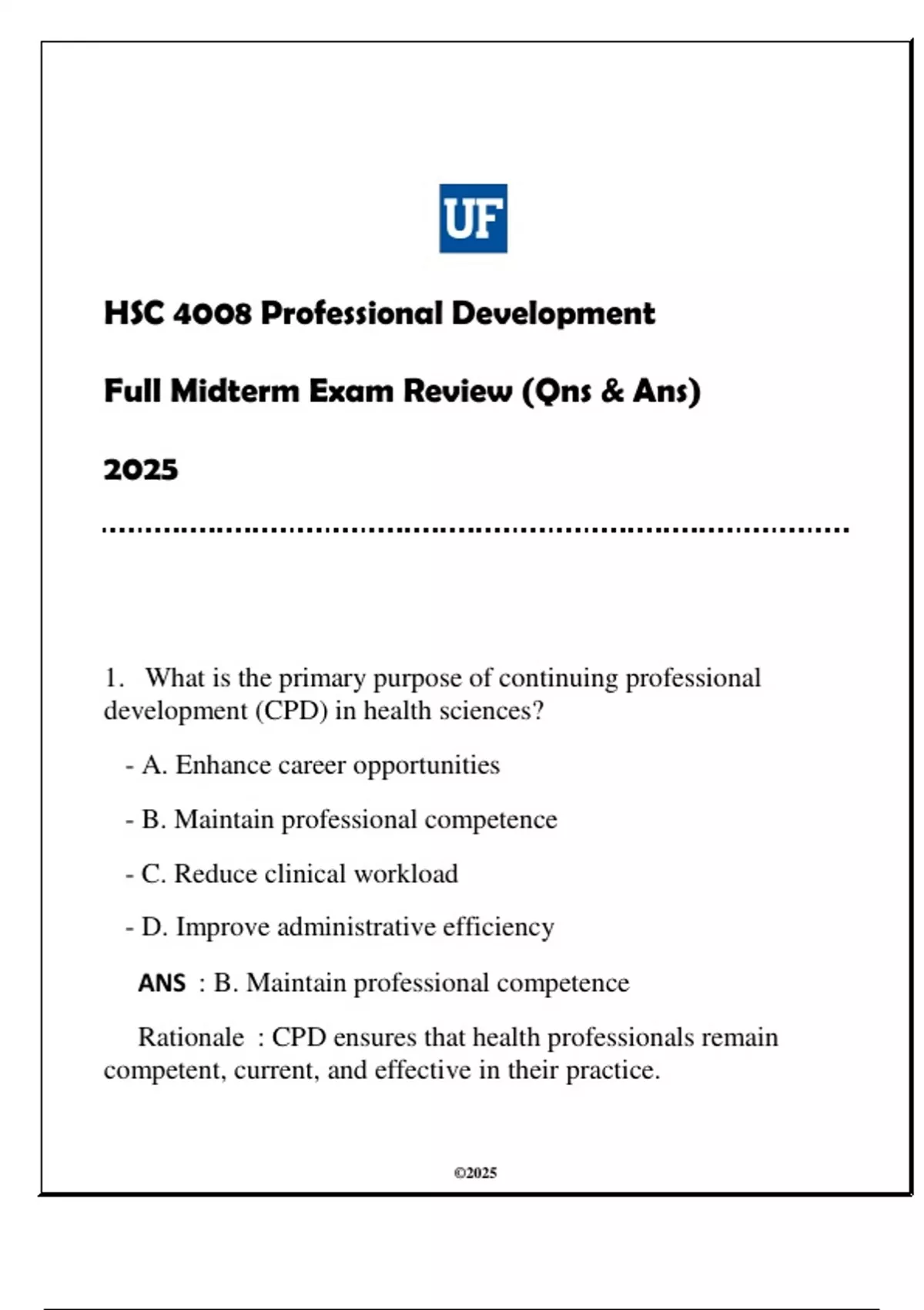 HSC 4008 Professional Dev (UF) Full Midterm Exam Review 2025 (With Solns - NURSING - Stuvia US
