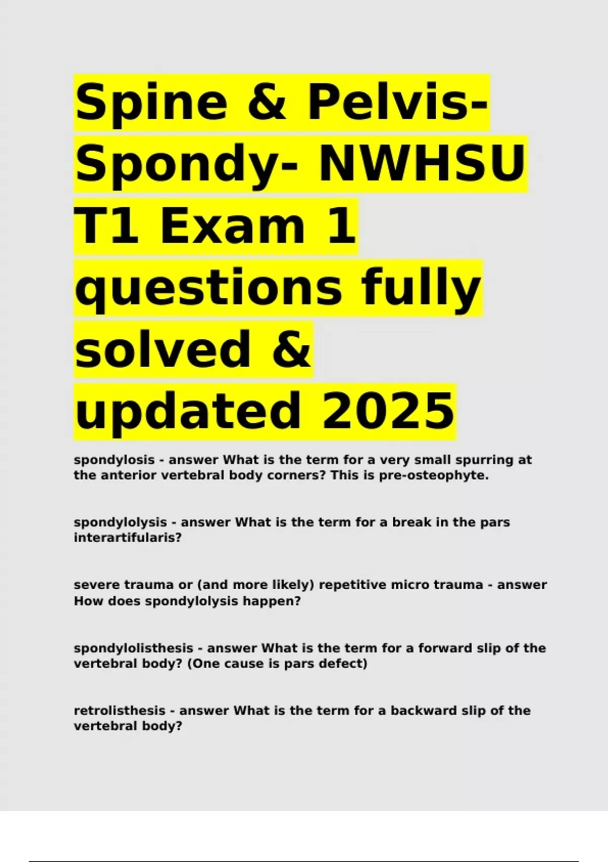 Spine & Pelvis- Spondy- NWHSU T1 Exam 1 questions fully solved ...