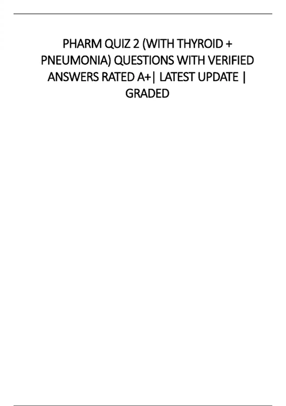 ATI PHARMACOLOGY EXAM PRACTICE : 2025 QUESTIONS WITH COMPLETE SOLUTIONS ...