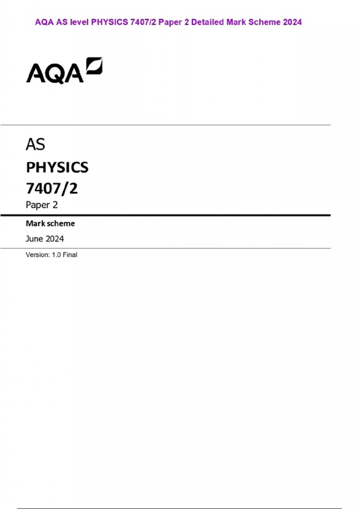 AQA AS level PHYSICS 7407/2 Paper 2 Detailed Mark Scheme 2024 - Aqa ms - Stuvia US