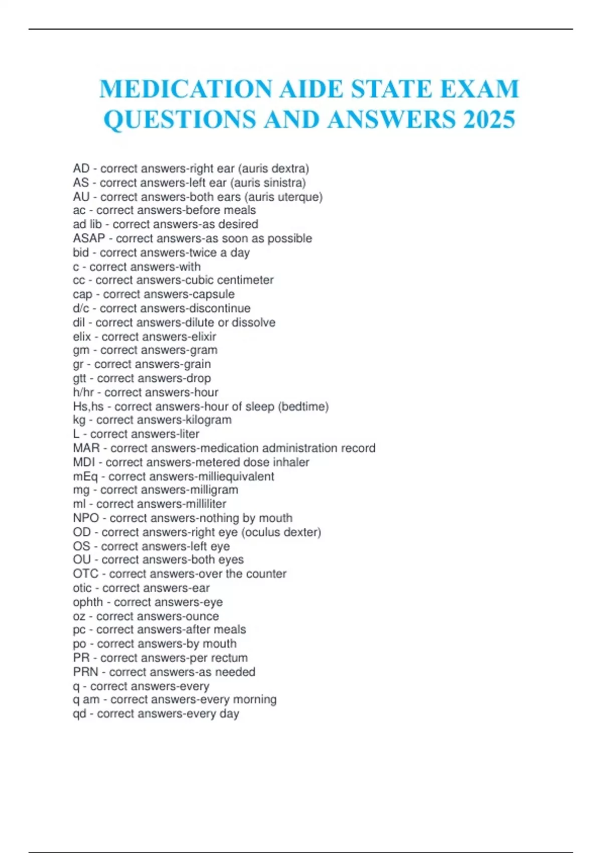 MEDICATION AIDE STATE EXAM QUESTIONS AND ANSWERS 2025 - CERTIFIED ...