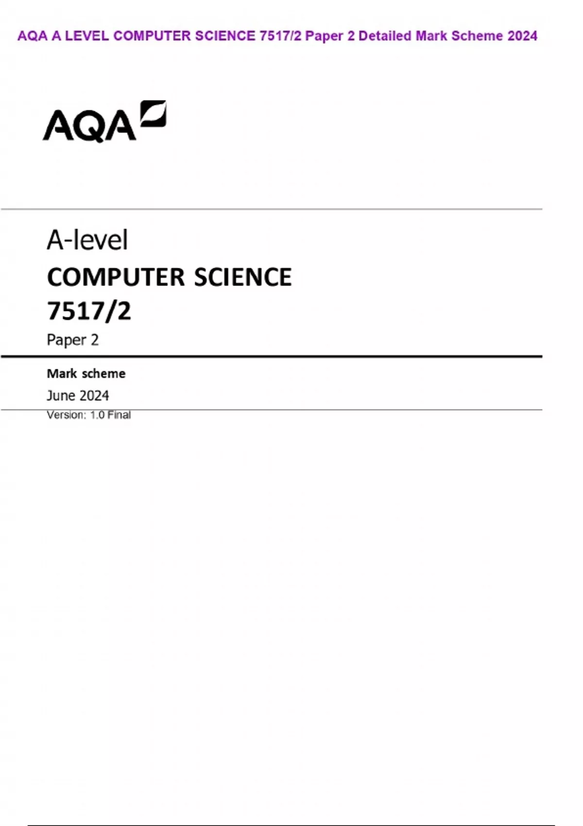 AQA A LEVEL COMPUTER SCIENCE 7517/2 Paper 2 Detailed Mark Scheme 2024 - Aqa ms - Stuvia US