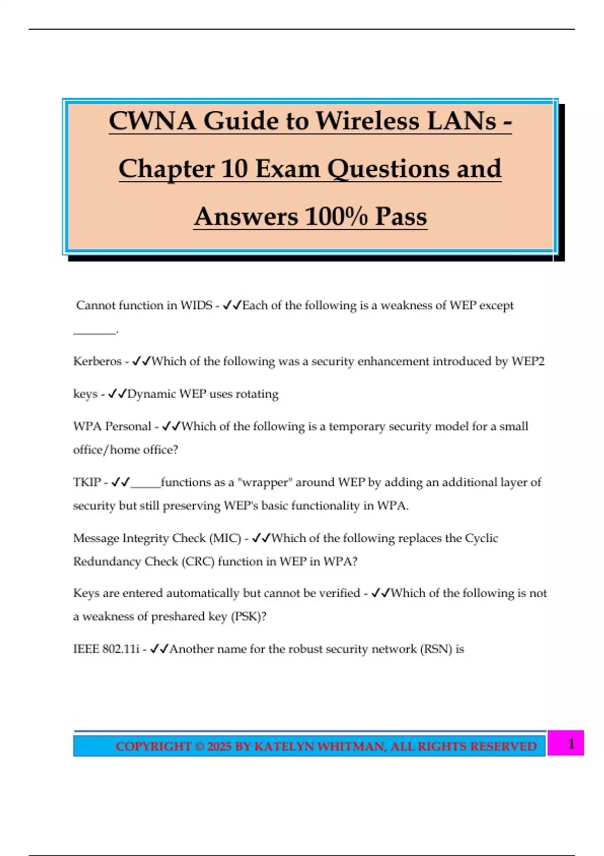 CWNA Guide to Wireless LANs - Chapter 10 Exam Questions and Answers 100 ...