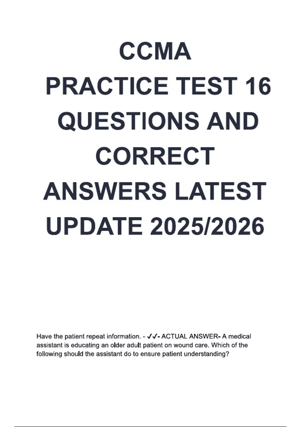 CCMA PRACTICE TEST 16 Actual Exam Questions with Correct Answers (100% ...