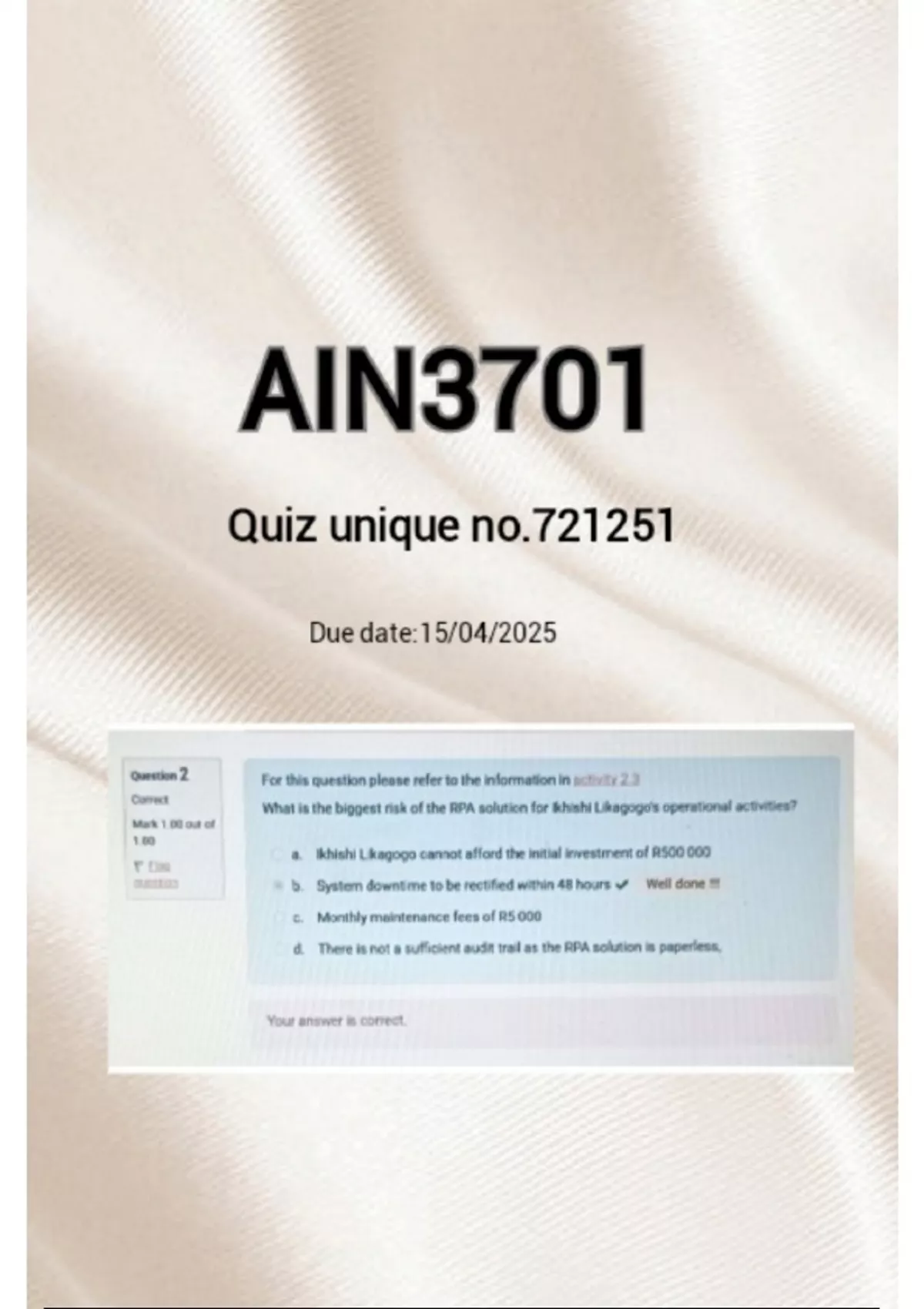 AIN3701 QUIZ ASSIGNMENT no.721251 Due date 15/04/2025 - Automation and ...
