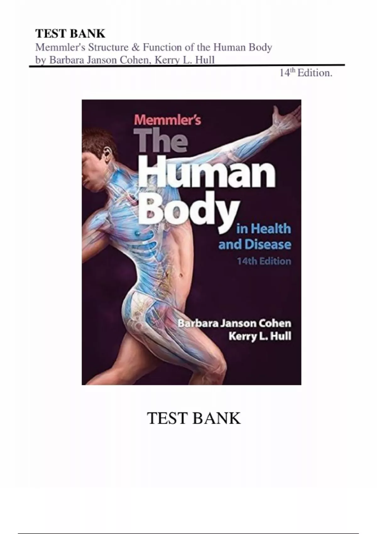 Test Bank for Memmlers Structure and Function of the Human Body 14th ...