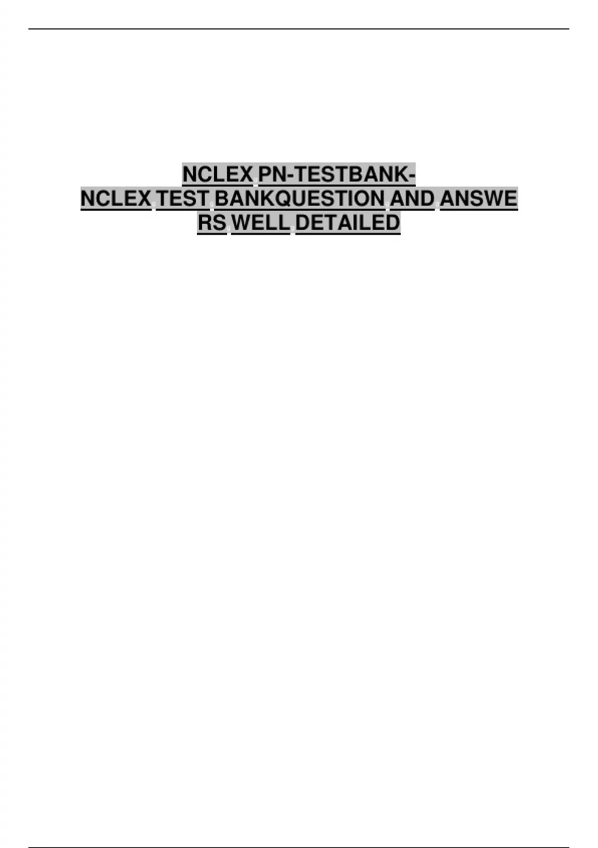 NCLEX PN 2025 QUESTIONS BANK WITH 500 QUESTIONS AND CORRECT ANSWERS ...