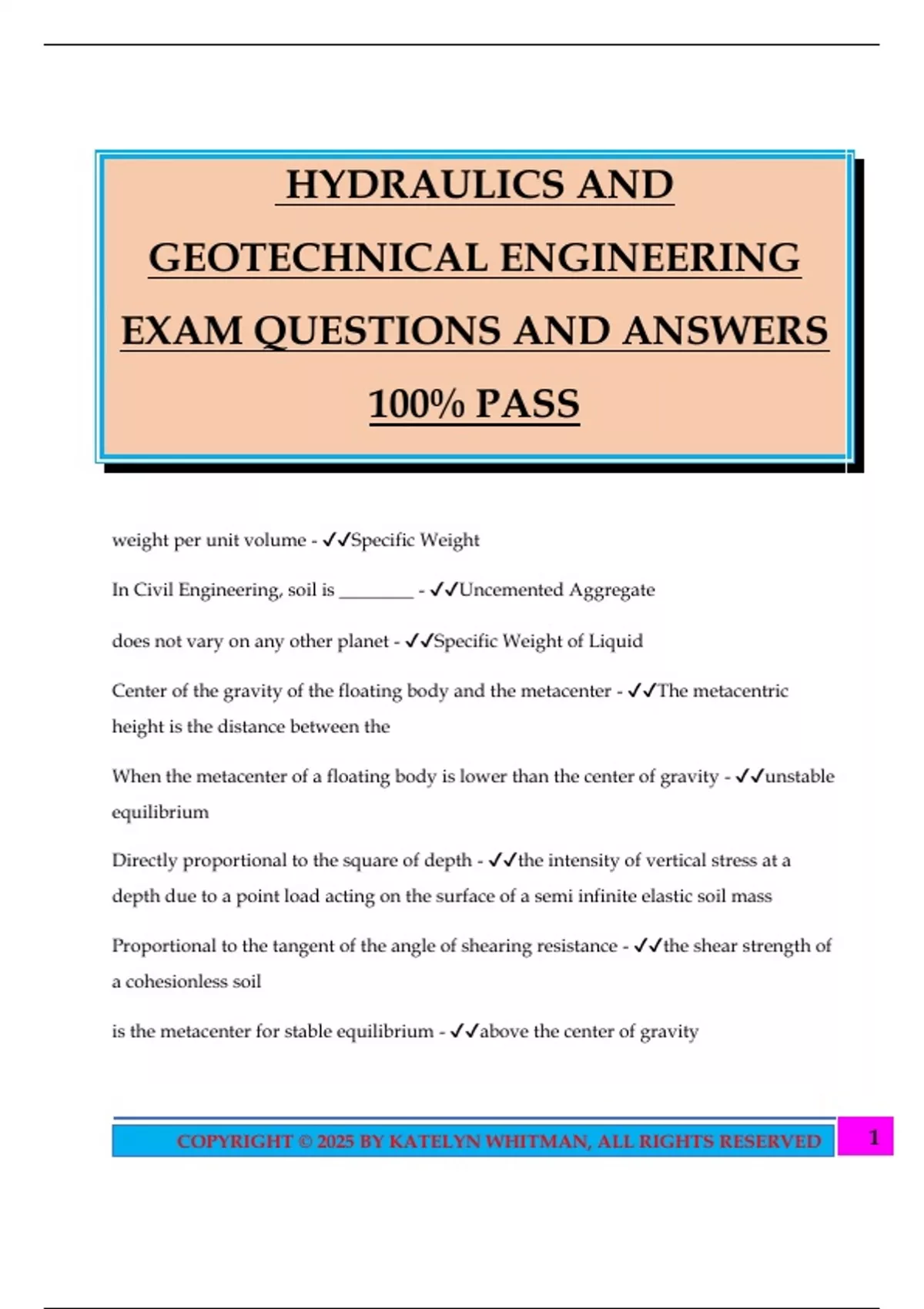 HYDRAULICS AND GEOTECHNICAL ENGINEERING EXAM QUESTIONS AND ANSWERS 100% ...