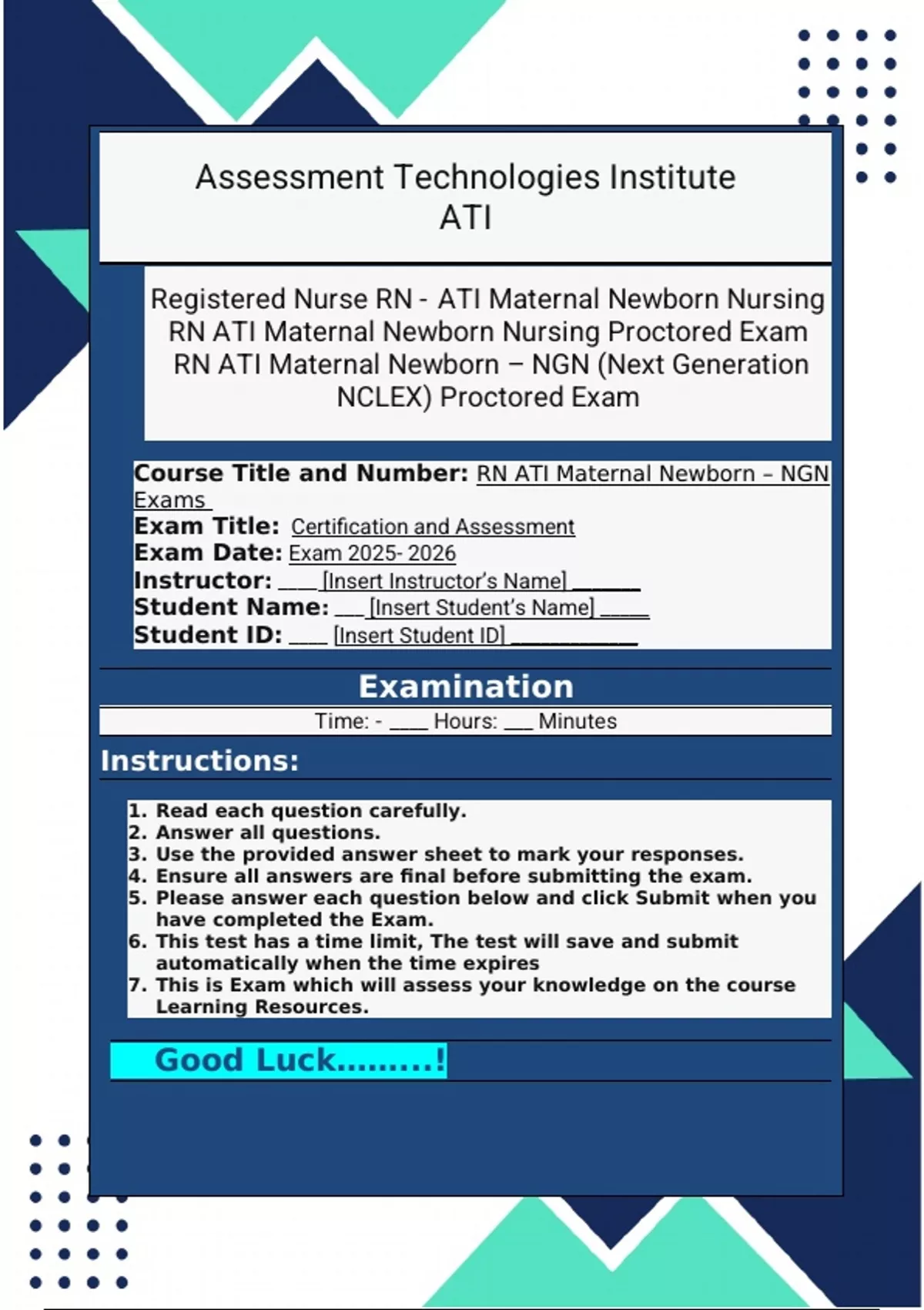 ATI Maternal Newborn NGN Proctored Exam ATI Maternal Newborn – NGN ...