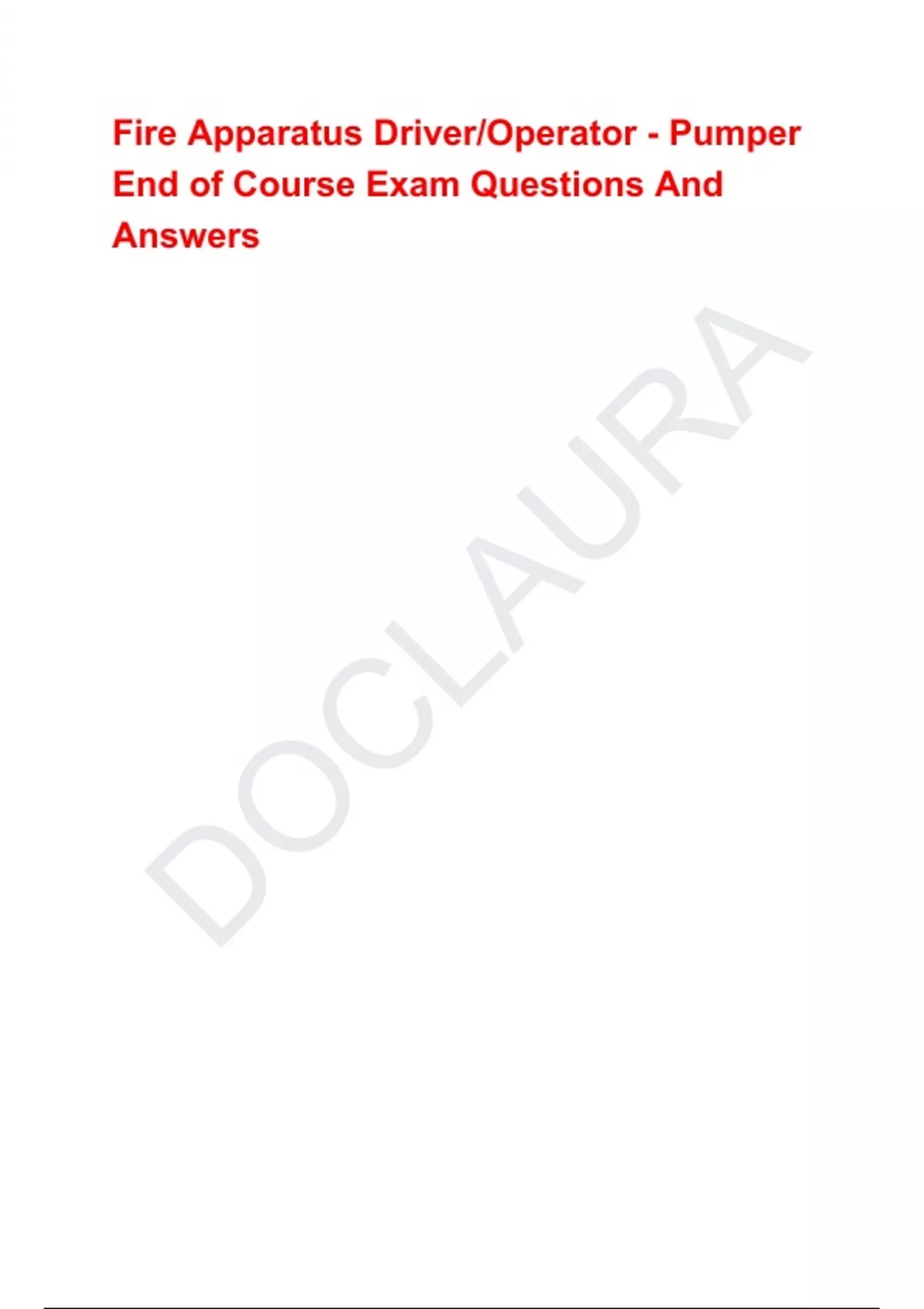 Fire Apparatus Driver/Operator - Pumper End of Course Exam Questions ...