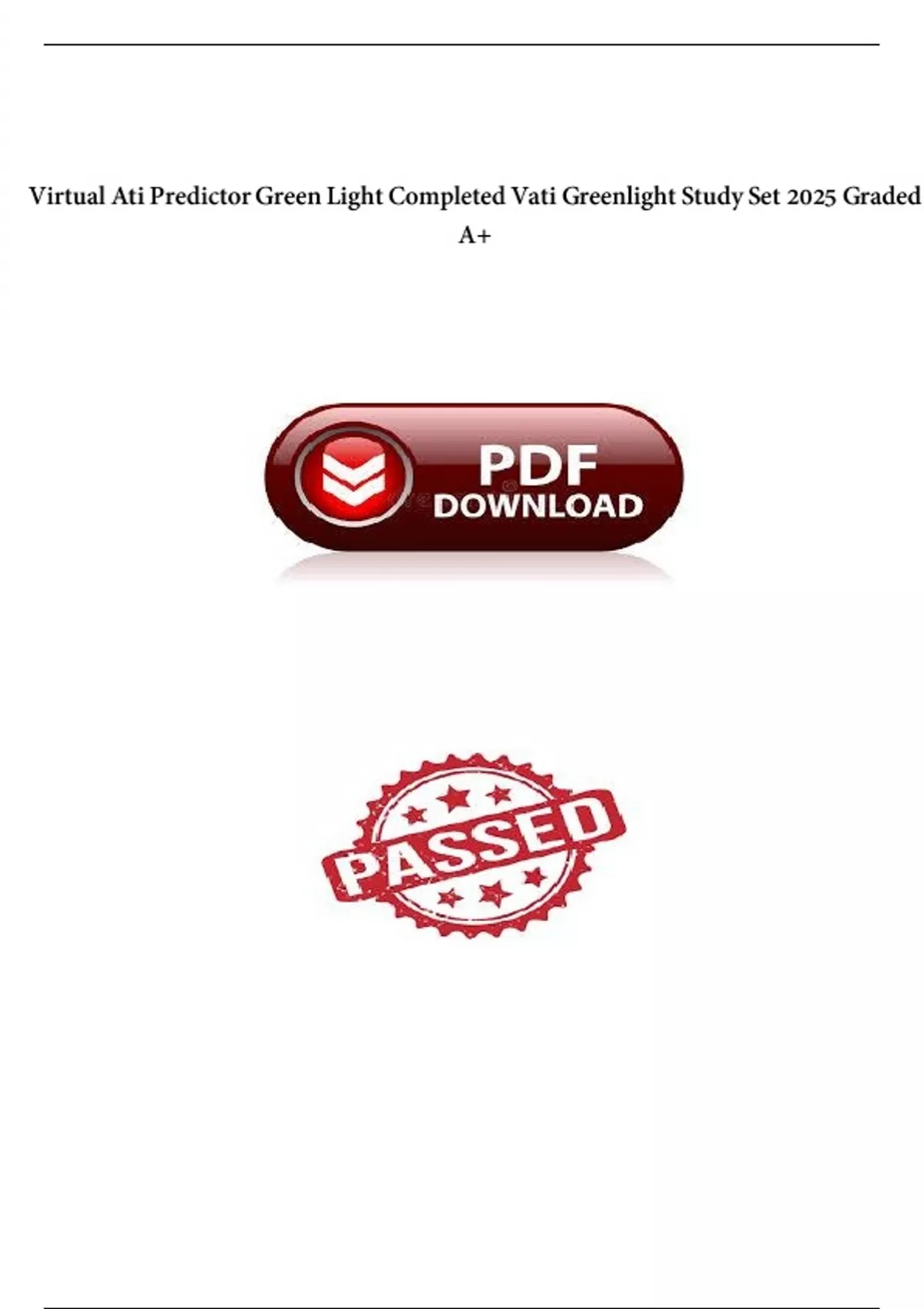 Virtual Ati Predictor Green Light Completed Vati Greenlight Study Set 2025 Graded A+ - Virtual ...