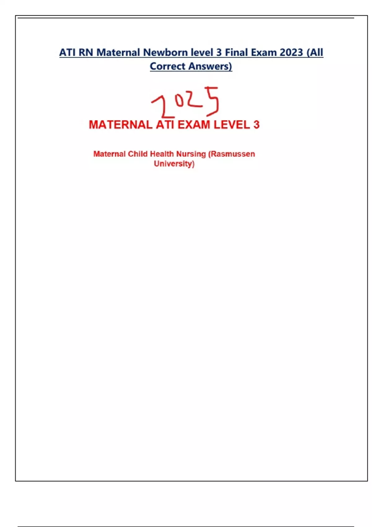 ATI RN Maternal Newborn level 3 Final Exam 2023 (All Correct Answers ...