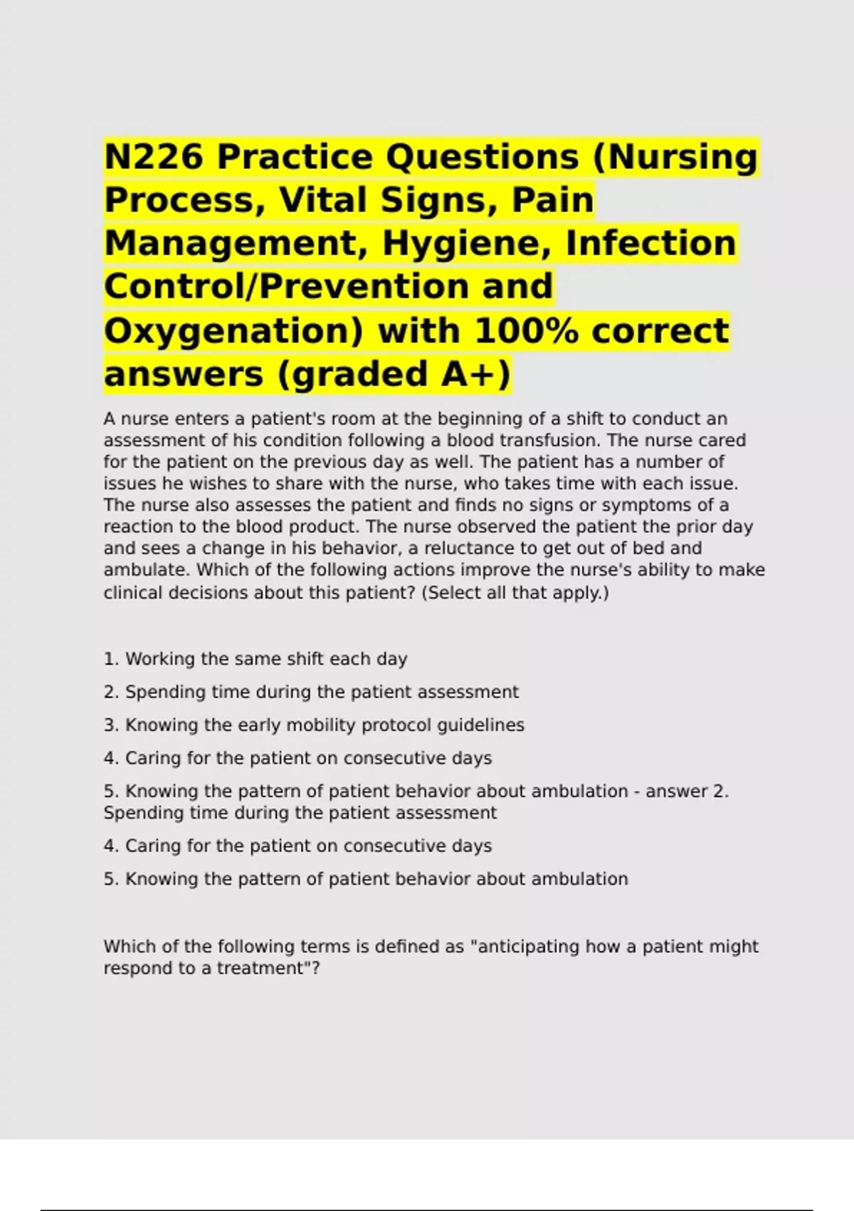 N226 Practice Questions (Nursing Process, Vital Signs, Pain Management, Hygiene, Infection ...