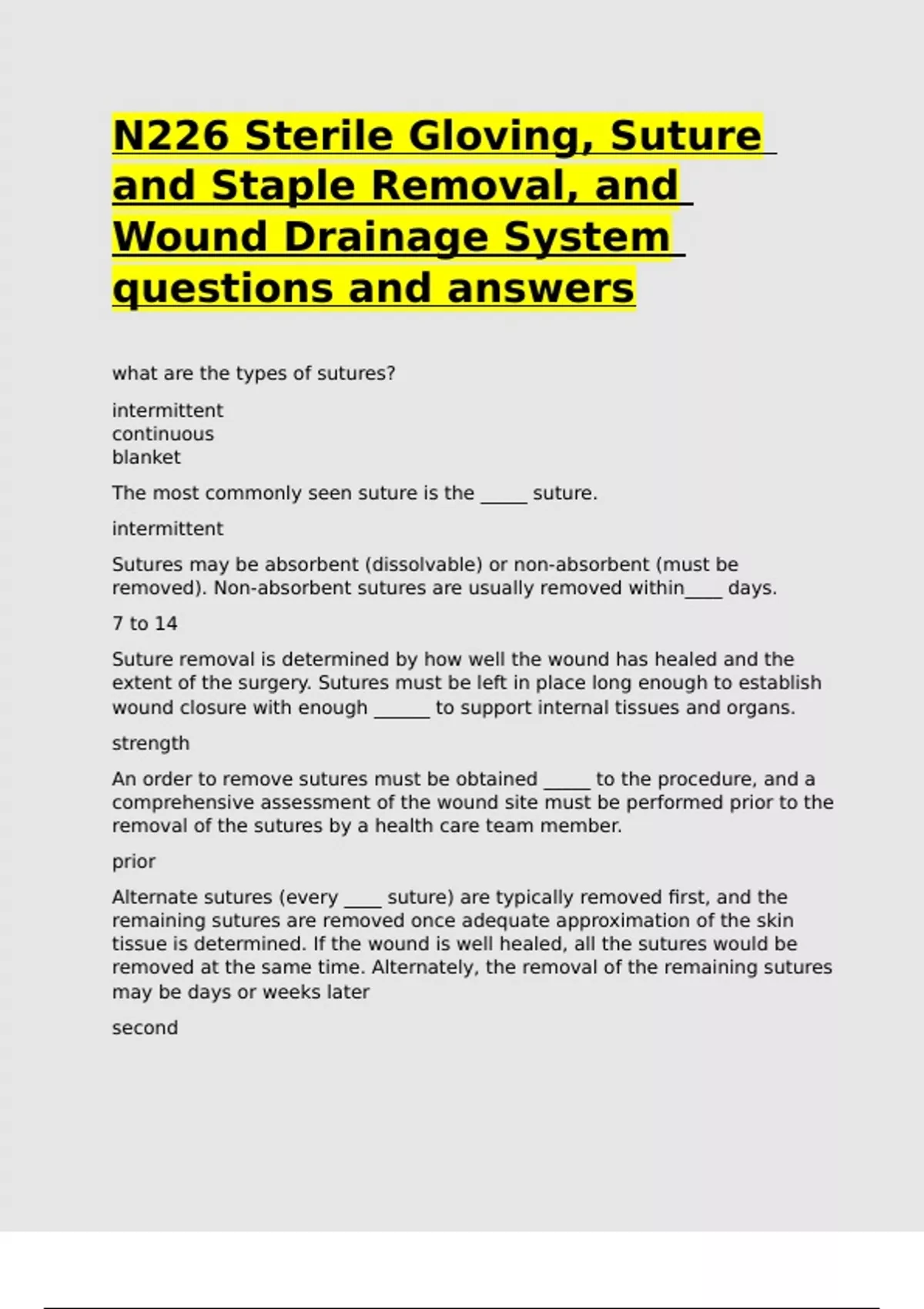 N226 Sterile Gloving, Suture and Staple Removal, and Wound Drainage Systems. - N226 - Stuvia US
