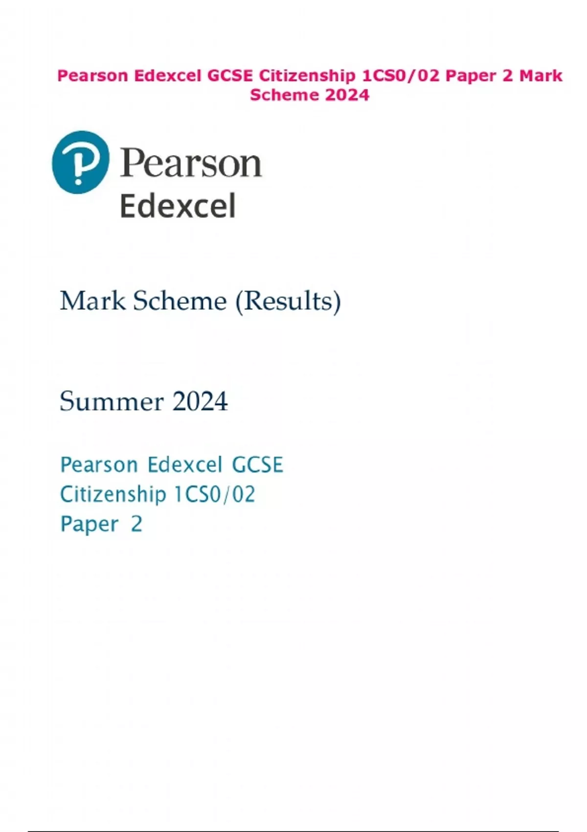 Pearson Edexcel GCSE Citizenship 1CS0/02 Paper 2 Mark Scheme 2024 ...