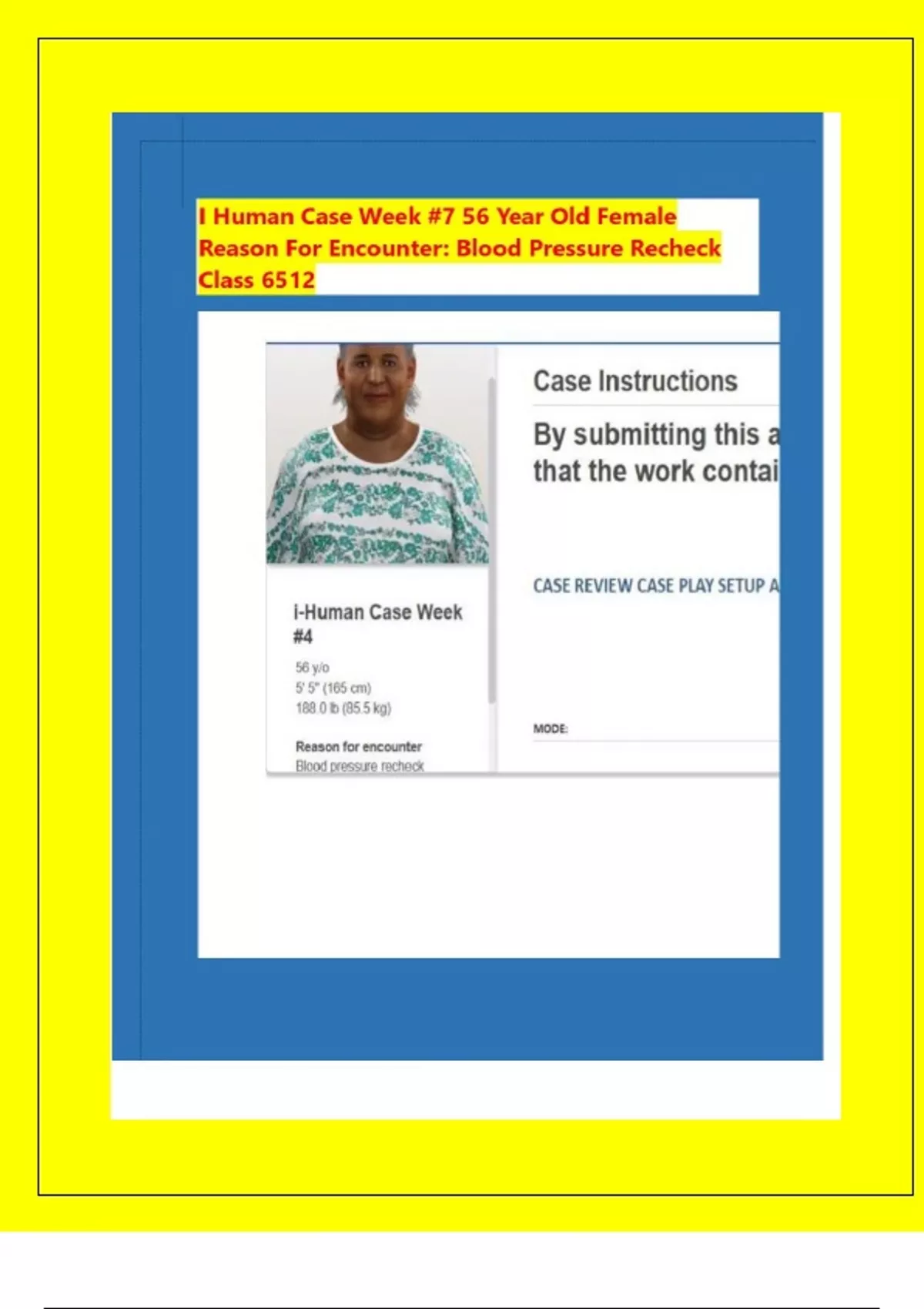 A 56-Year-Old Female With Blood Pressure Recheck I Human Case Class ...