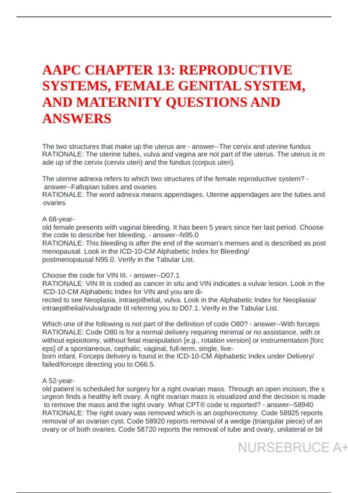 AAPC CHAPTER 13: REPRODUCTIVE SYSTEMS, FEMALE GENITAL SYSTEM, AND MATERNITY QUESTIONS AND ...