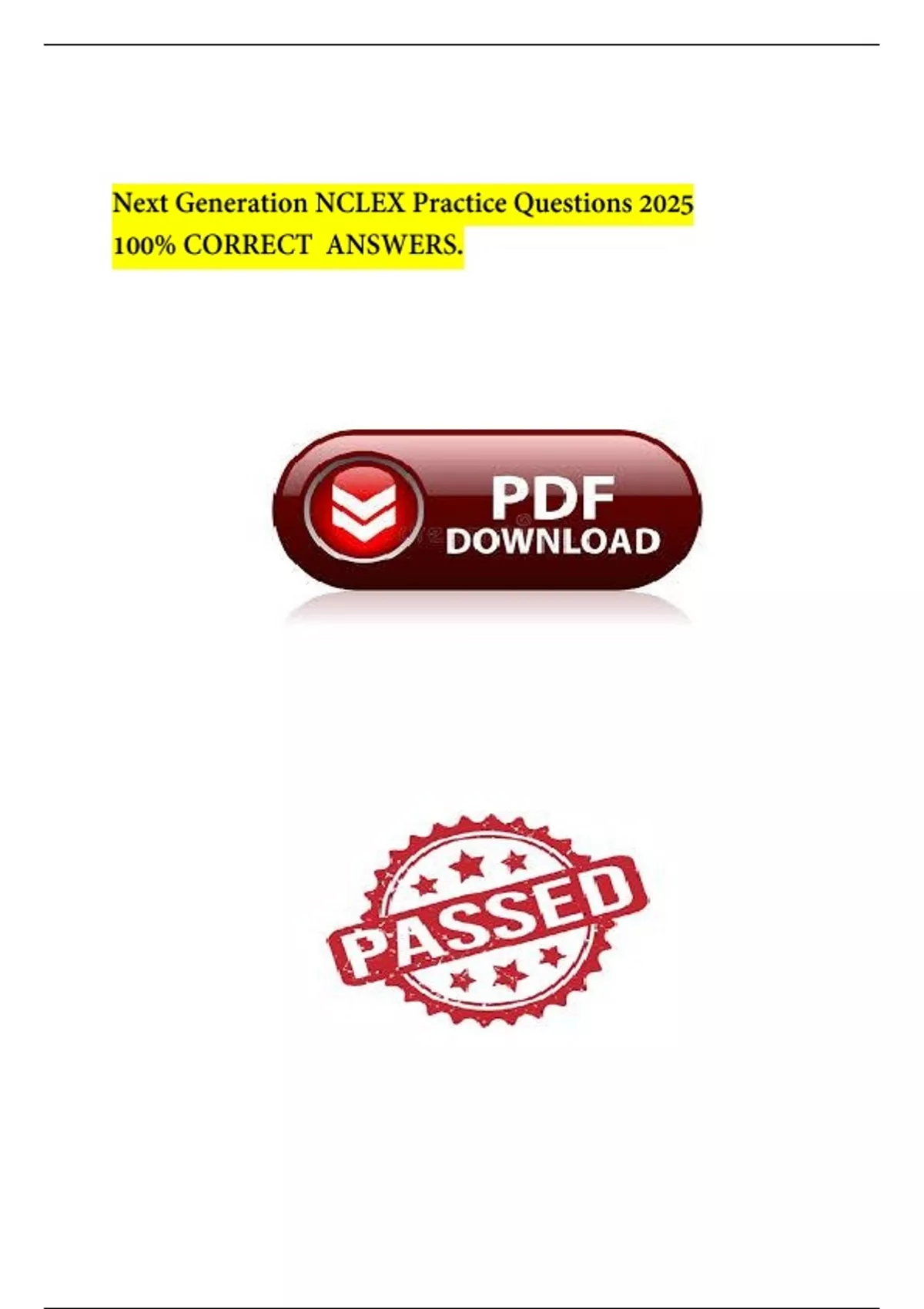 Next Generation NCLEX RN Practice Questions 2025 100% CORRECT ANSWERS ...