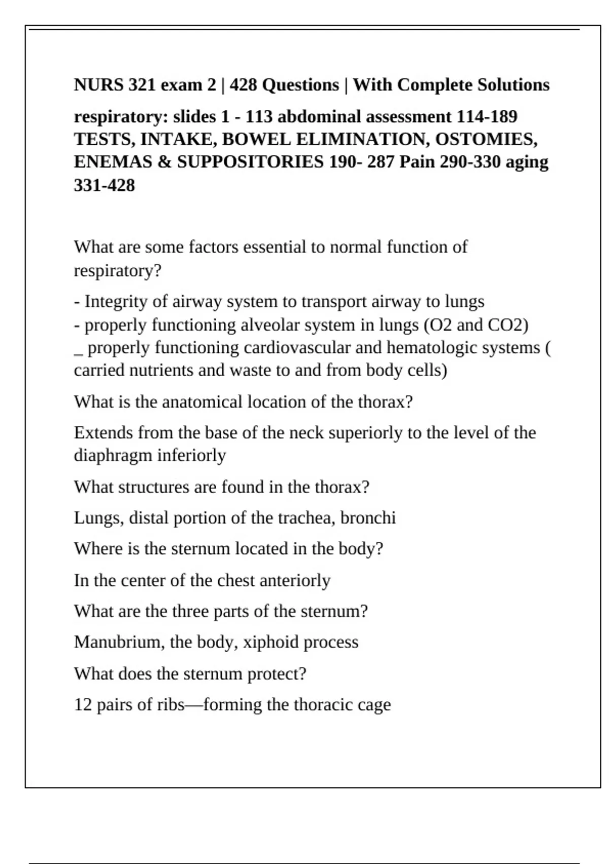 NURS 321 exam 2 | 428 Questions | With Complete Solutions respiratory: slides 1 - 113 abdominal ...