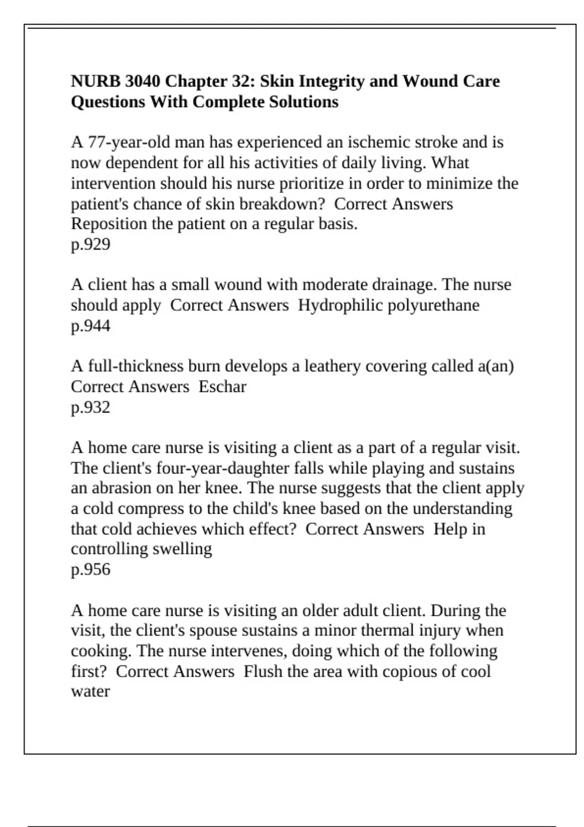 NURB 3040 Chapter 32: Skin Integrity and Wound Care Questions With ...