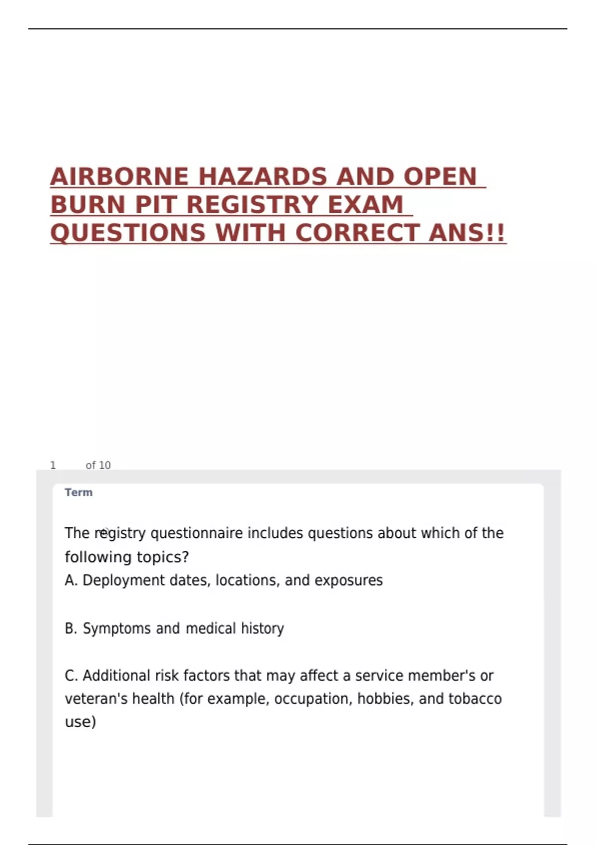 AIRBORNE HAZARDS AND OPEN BURN PIT REGISTRY EXAM QUESTIONS WITH CORRECT ...
