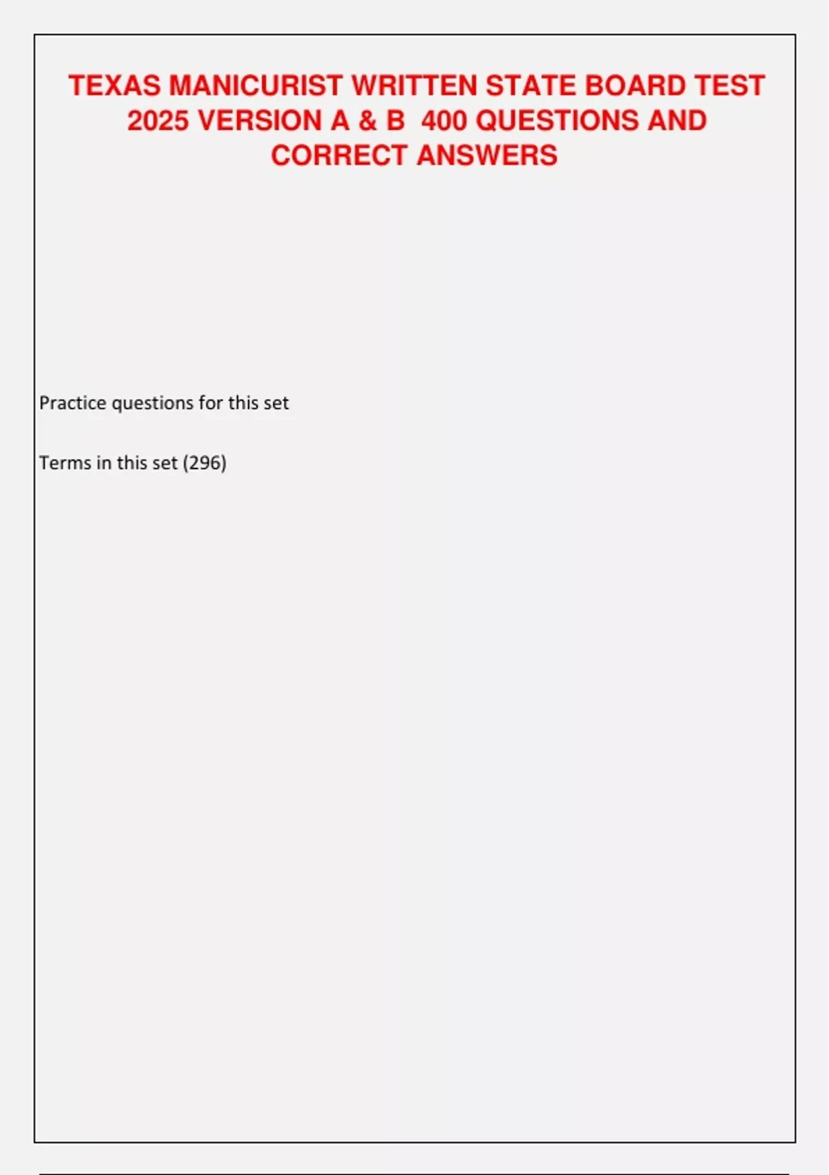 TEXAS MANICURIST WRITTEN STATE BOARD TEST 2025 VERSION A & B 400 ...