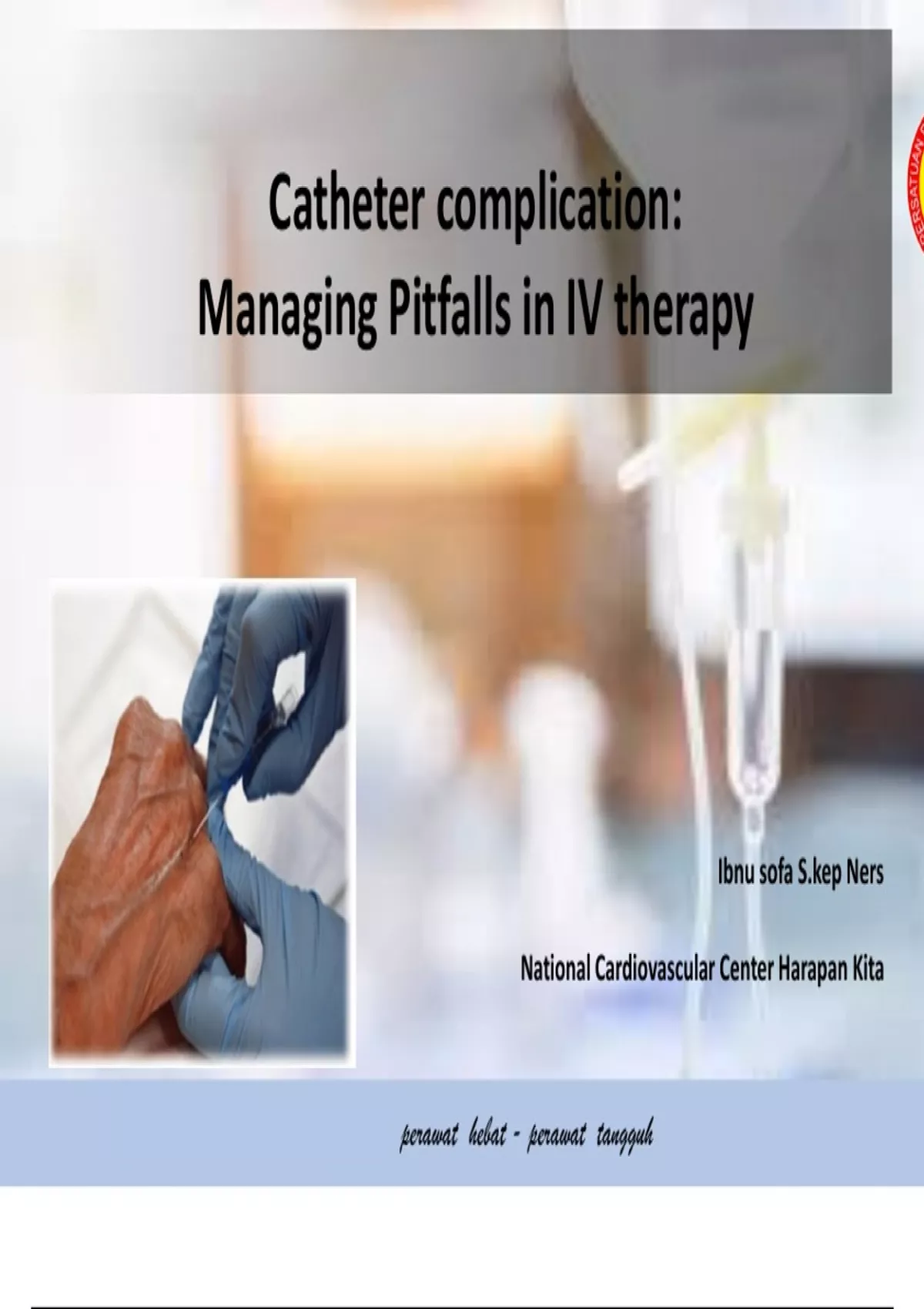 Catheter complication Managing Pitfalls in IV therapy - CMA - Certified ...