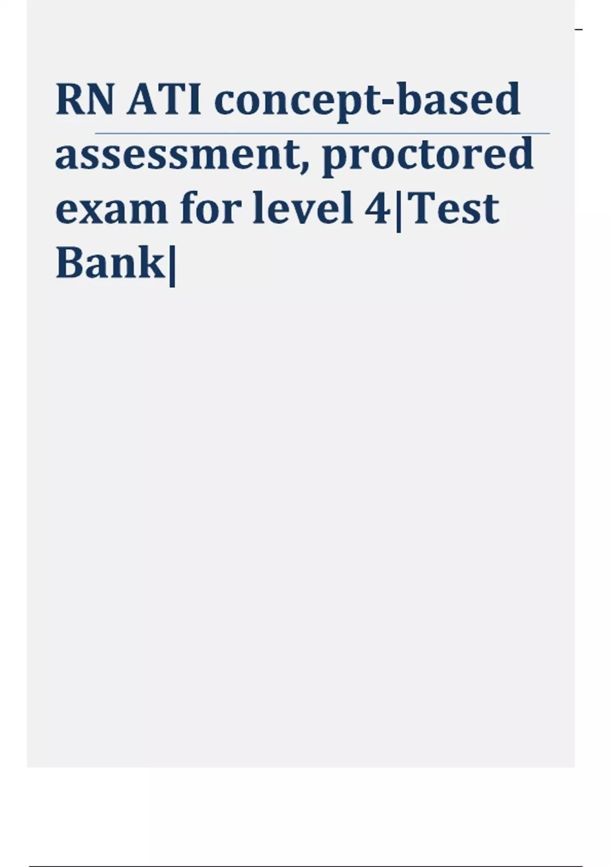 2025 RN ATI concept-based assessment, proctored exam for level 4|Test ...