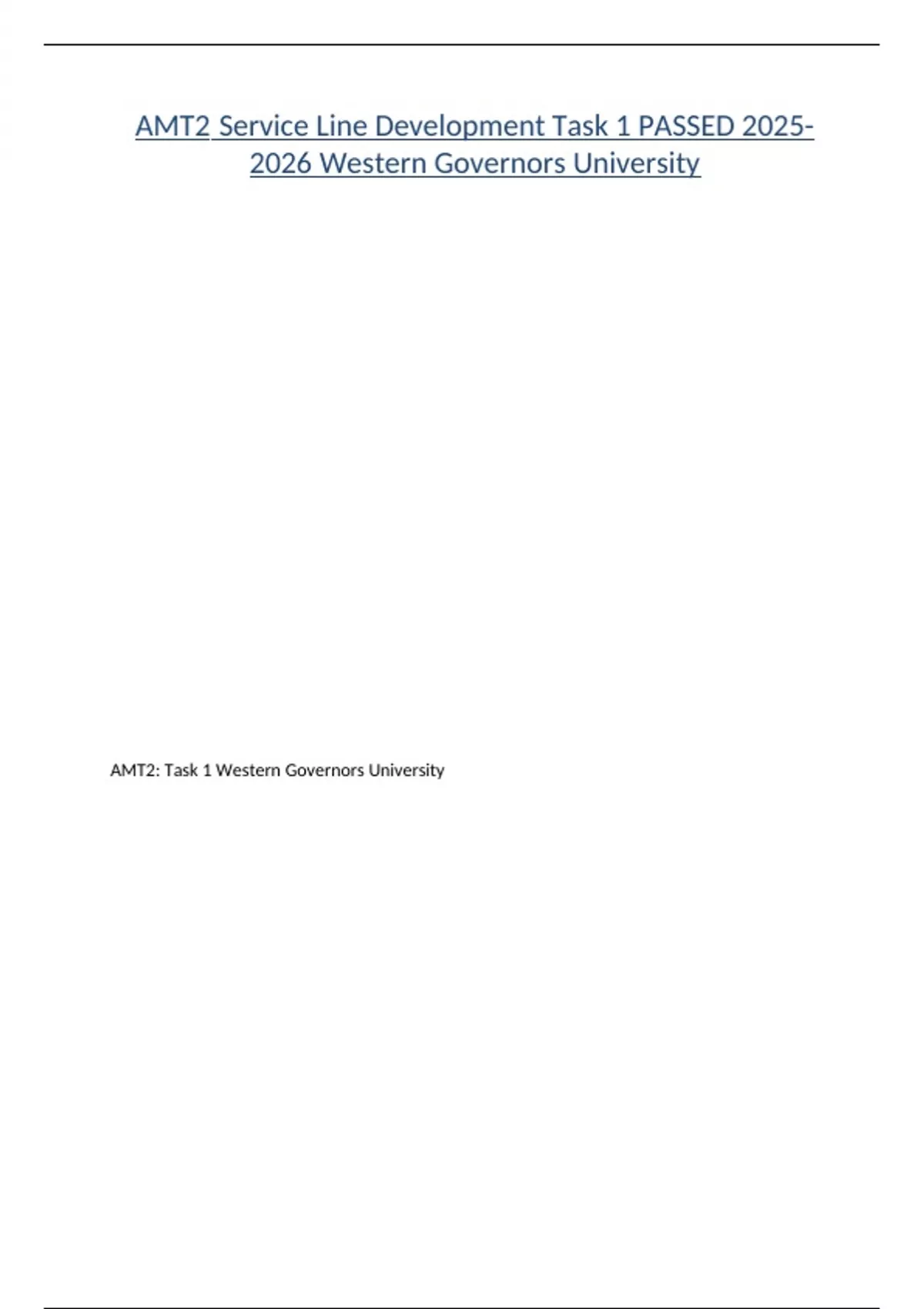 AMT2 Service Line Development Task 1 PASSED Western Governors University - AMT2 Service Line ...