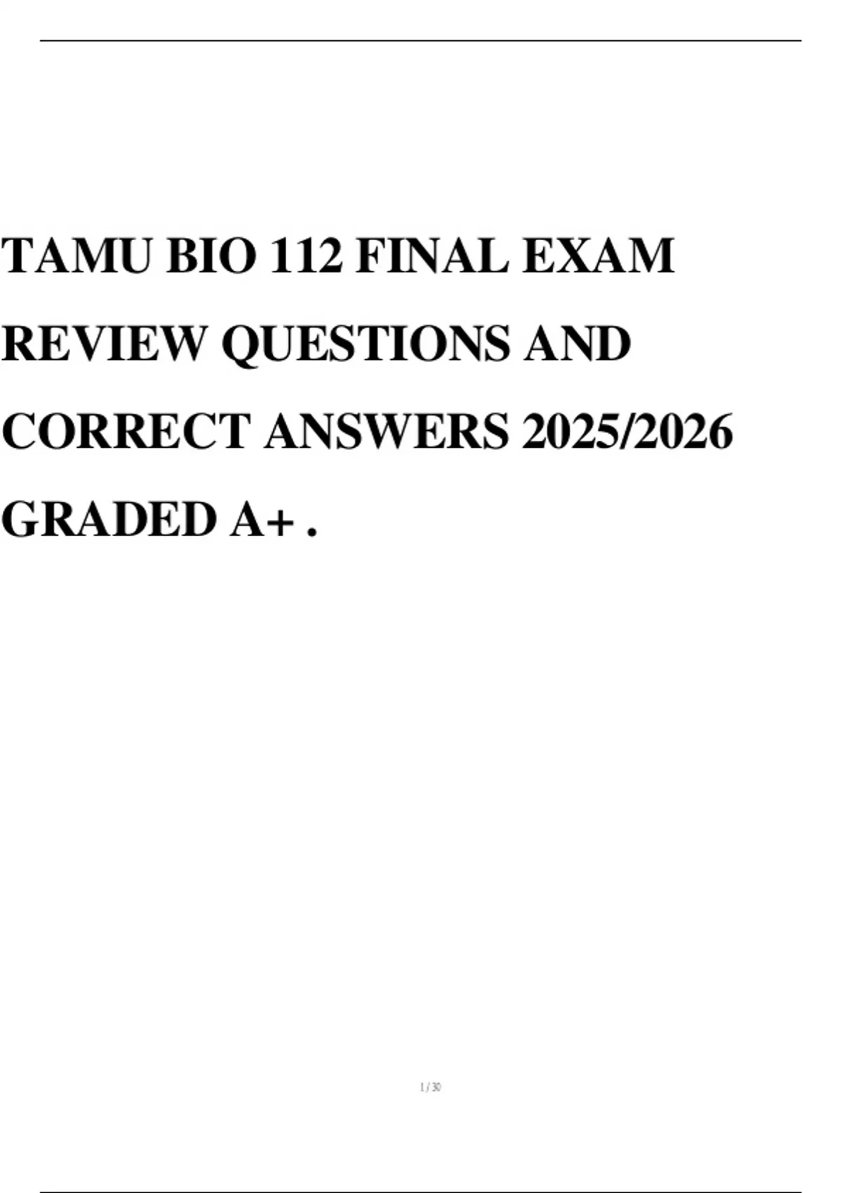 TAMU BIO 112 FINAL EXAM REVIEW QUESTIONS AND CORRECT ANSWERS 2025/2026 GRADED A+ . - BIO 112 ...