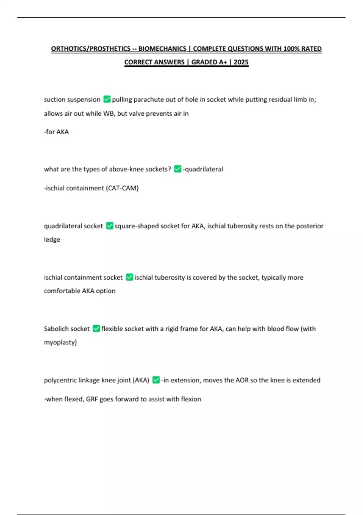 ORTHOTICS/PROSTHETICS -- BIOMECHANICS | COMPLETE QUESTIONS WITH 100% ...