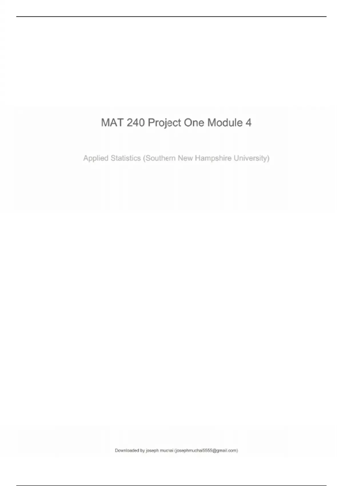MAT 240 Project One Module 4 2025 new version - MAT 240 Project One Module 4 - Stuvia US