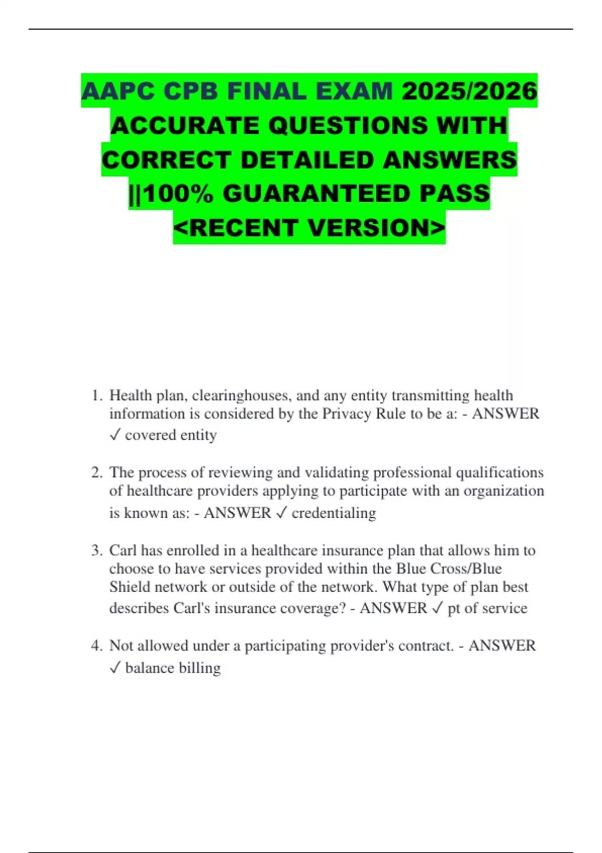 AAPC CPB FINAL EXAM 2025/2026 ACCURATE QUESTIONS WITH CORRECT DETAILED ANSWERS ||100% GUARANTEED ...