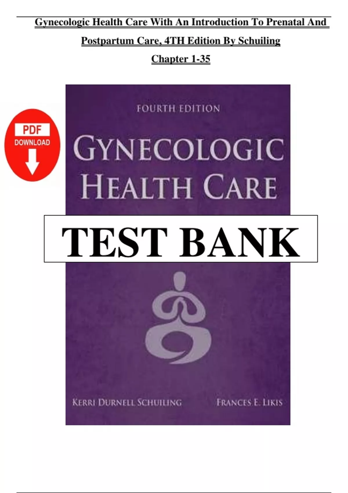 Gynecologic Health Care With an Introduction to Prenatal and Postpartum ...