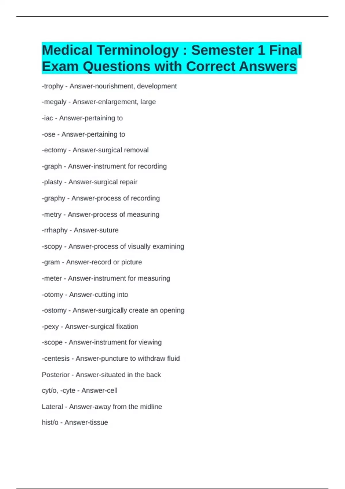Medical Terminology : Semester 1 Final Exam Questions with Correct ...