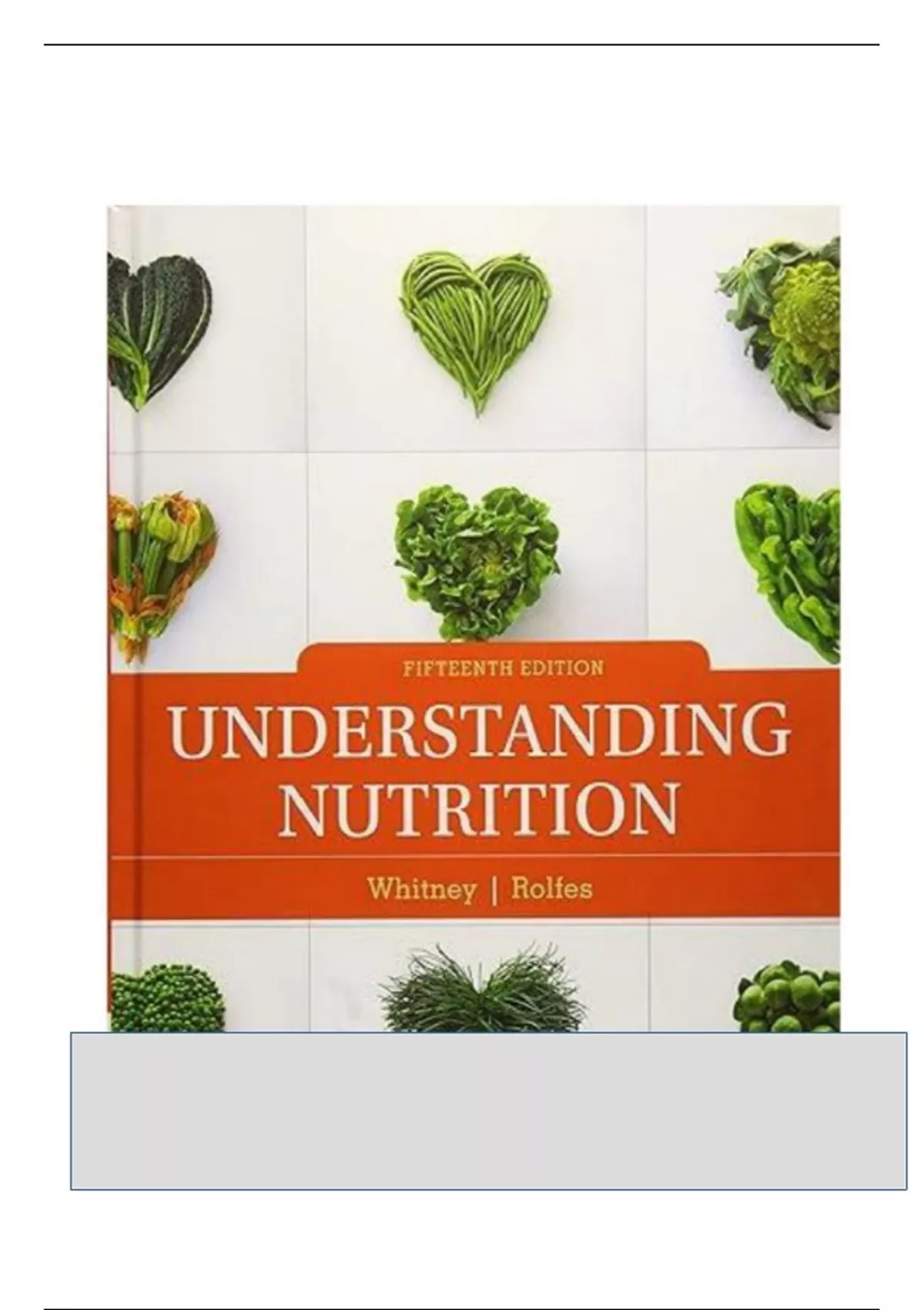 TEST BANK FOR UNDERSTANDING NUTRITION 15TH EDITION, ELLIE WHITNEY ...